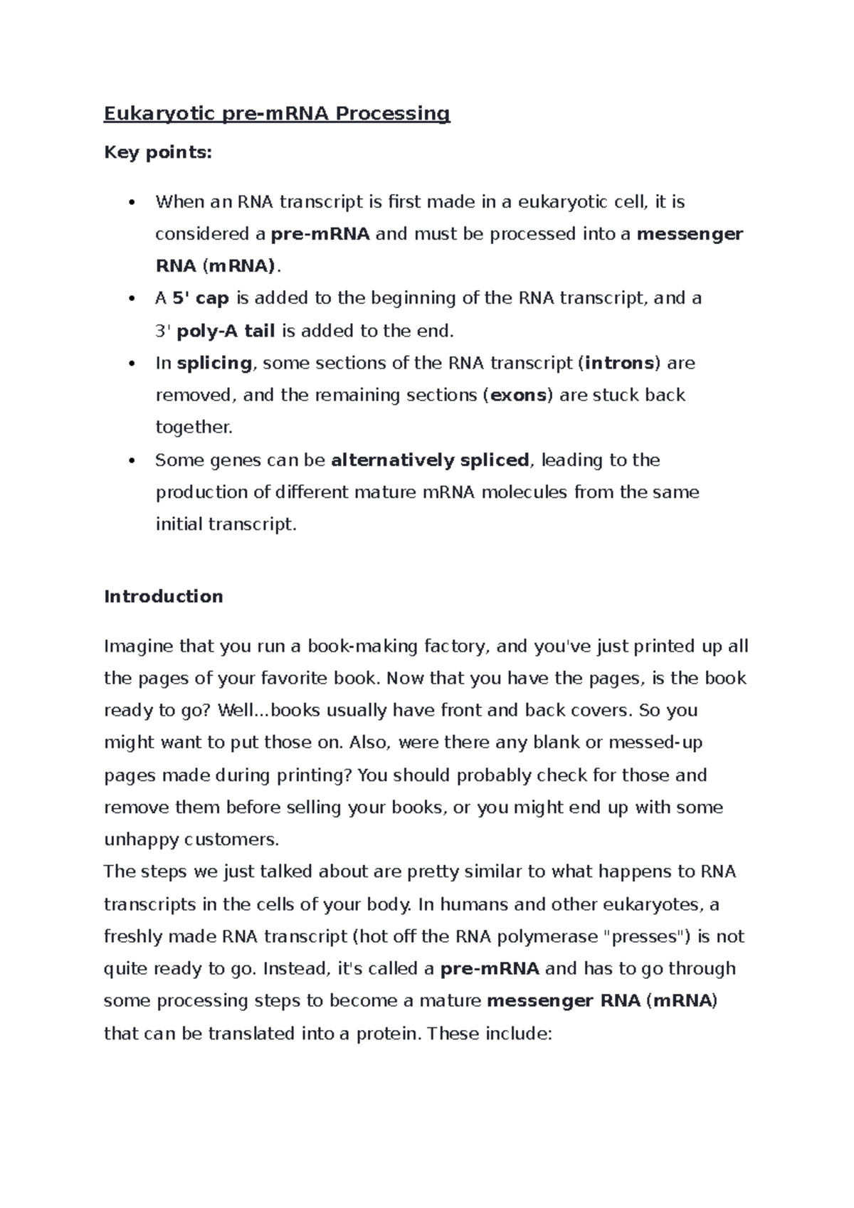 Eukaryotic pre-mRNA Processing - A 5' cap is added to the beginning of ...