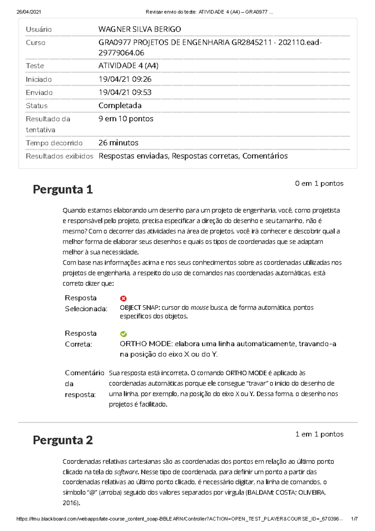 Projetos de engenharia atividade 4 - Usuário WAGNER SILVA BERIGO Curso GRA0977 PROJETOS DE - Studocu