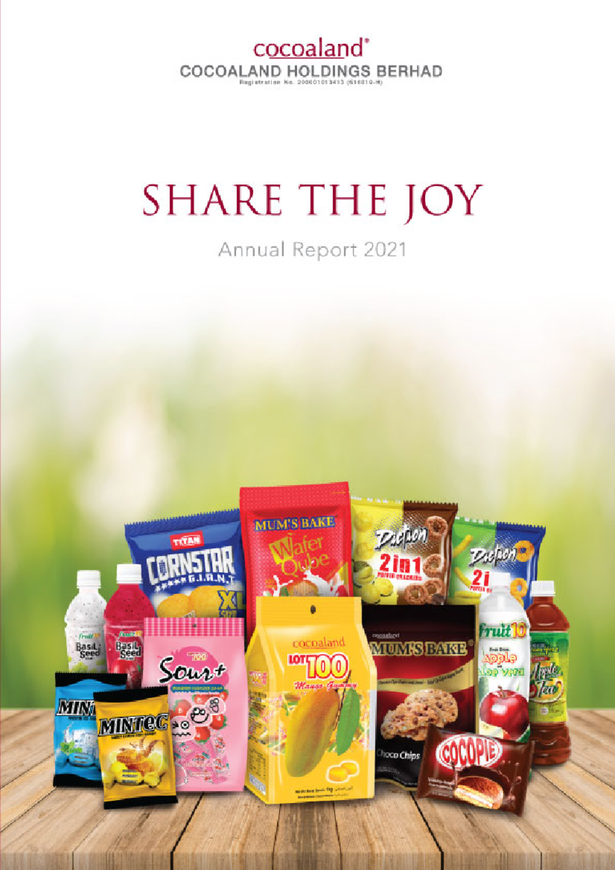 Cocoaland - Annual Report 2021 - CONTENTS 2 NOTICE OF ANNUAL GENERAL ...