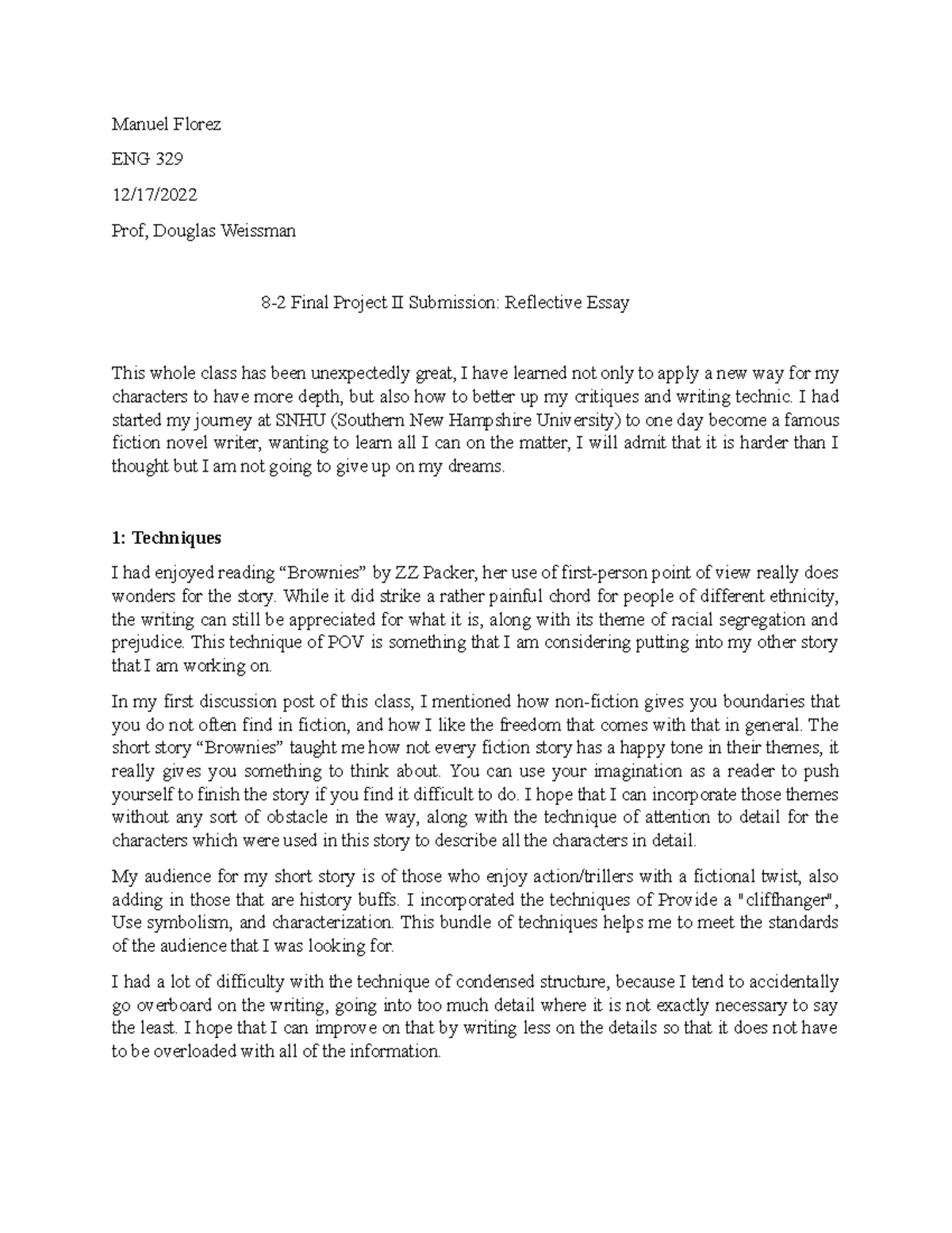 ENG-329+Final+Project+II+Submission+Reflective+Essay - Manuel Florez ENG 329 12/17/ Prof ...