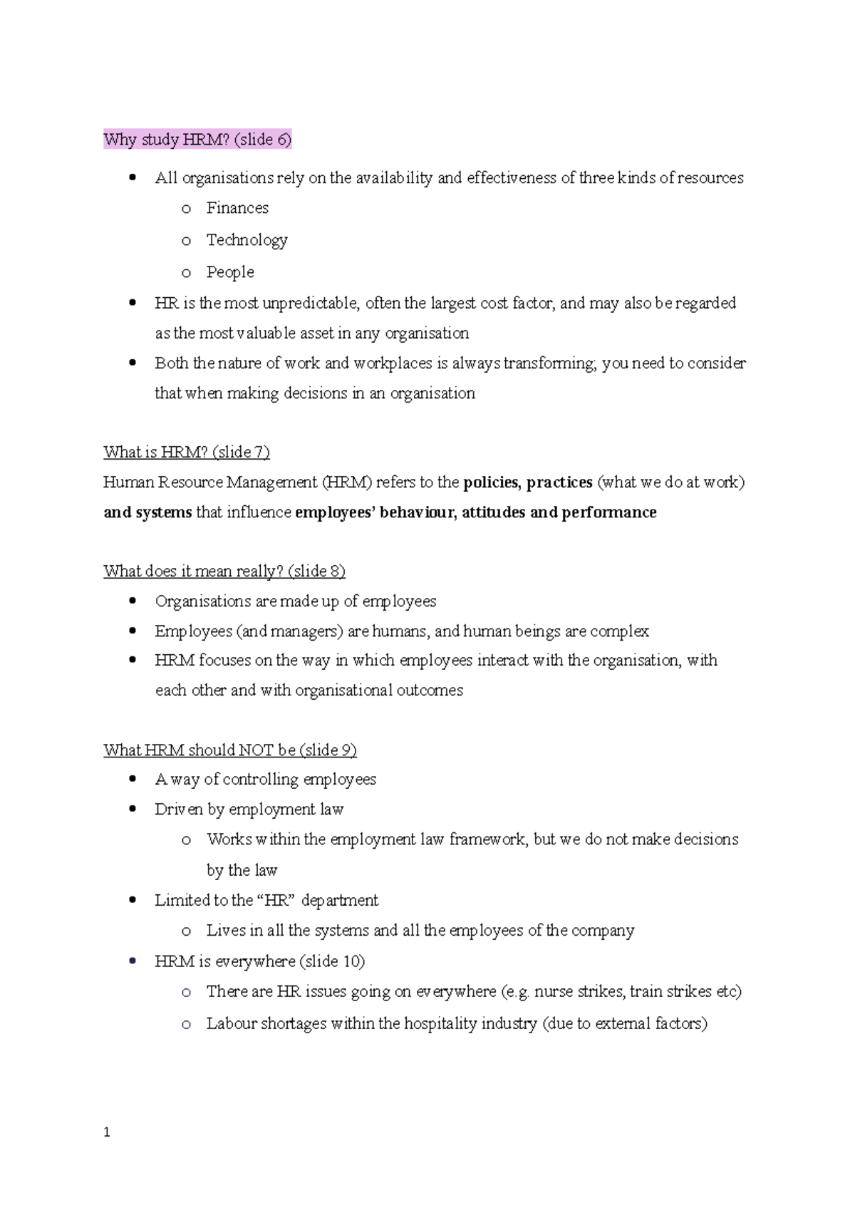 Week 1-Intro to HRM lecture - Why study HRM? (slide 6) All ...