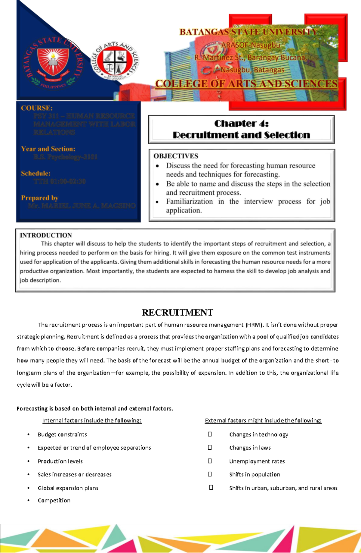 4 Recruitment and Selection - RECRUITMENT The recruitment process is an ...