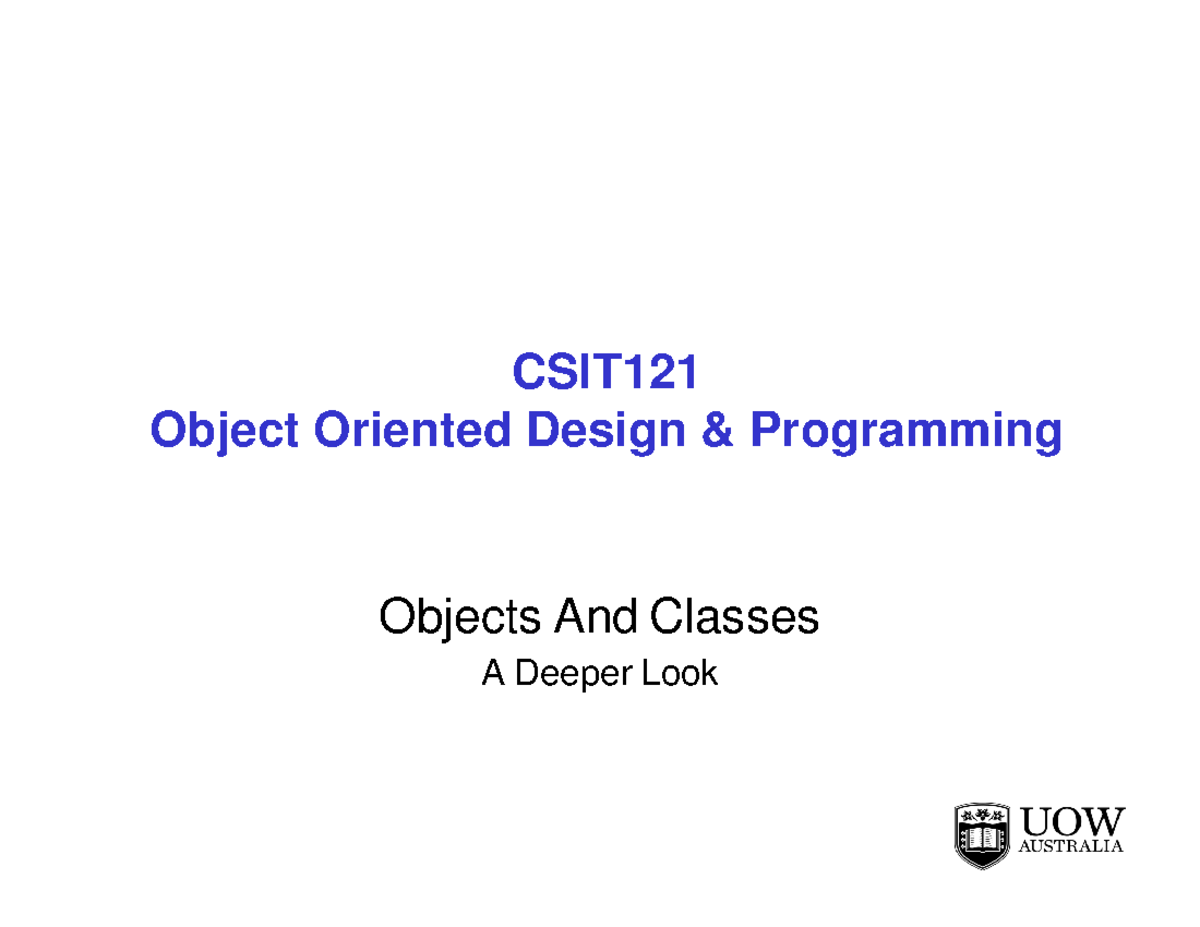 02 Object And Class - Slides - CSIT Object Oriented Design & Programming Objects And Classes A ...