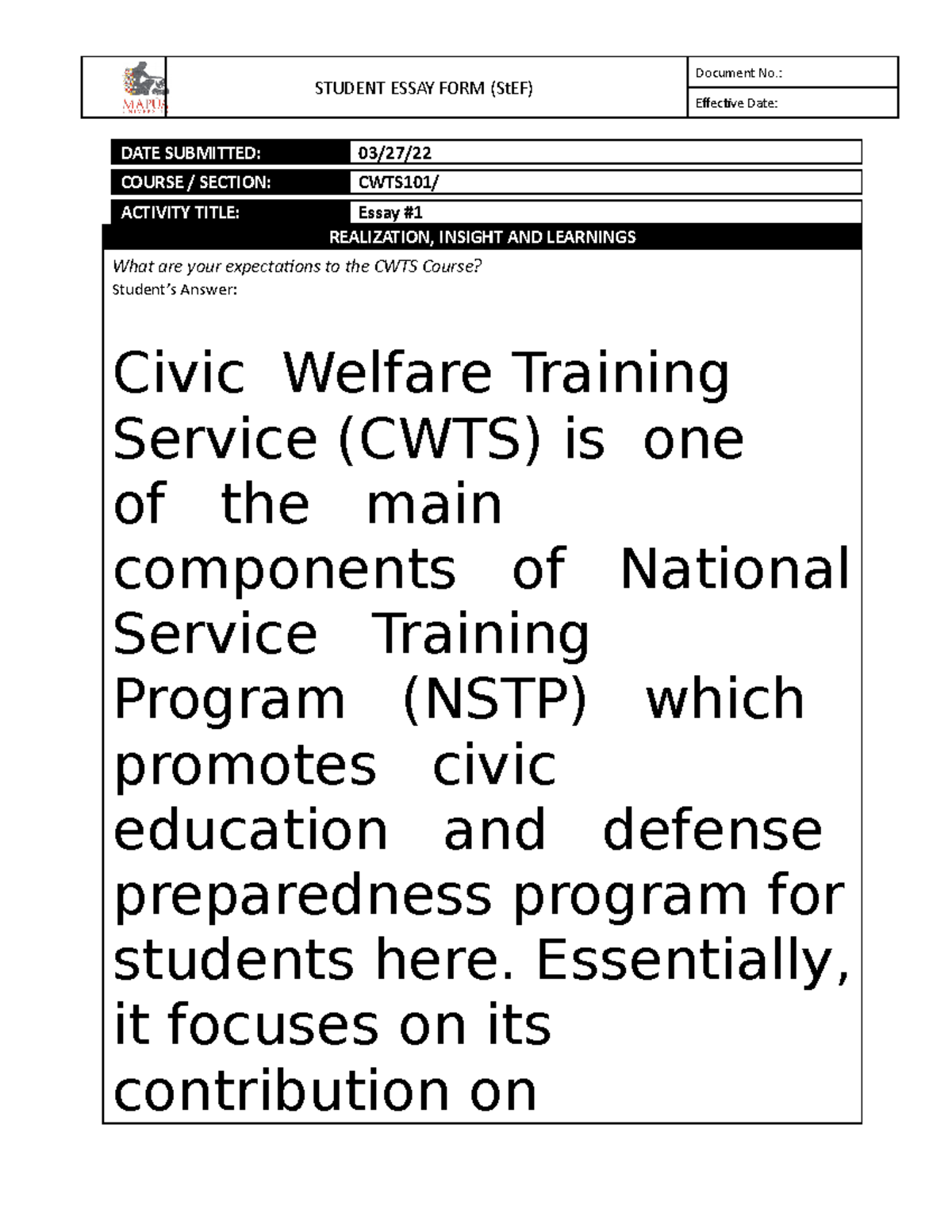 CWTS101 Essay #1 - n/a - DATE SUBMITTED: COURSE / SECTION: 03/27 ...