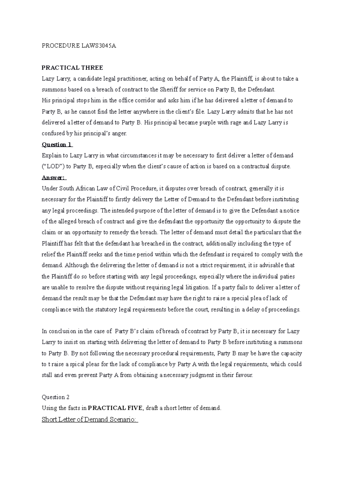 Prac 3 - Practical Tutorial - PROCEDURE LAWS3045A PRACTICAL THREE Lazy Larry, a candidate legal ...