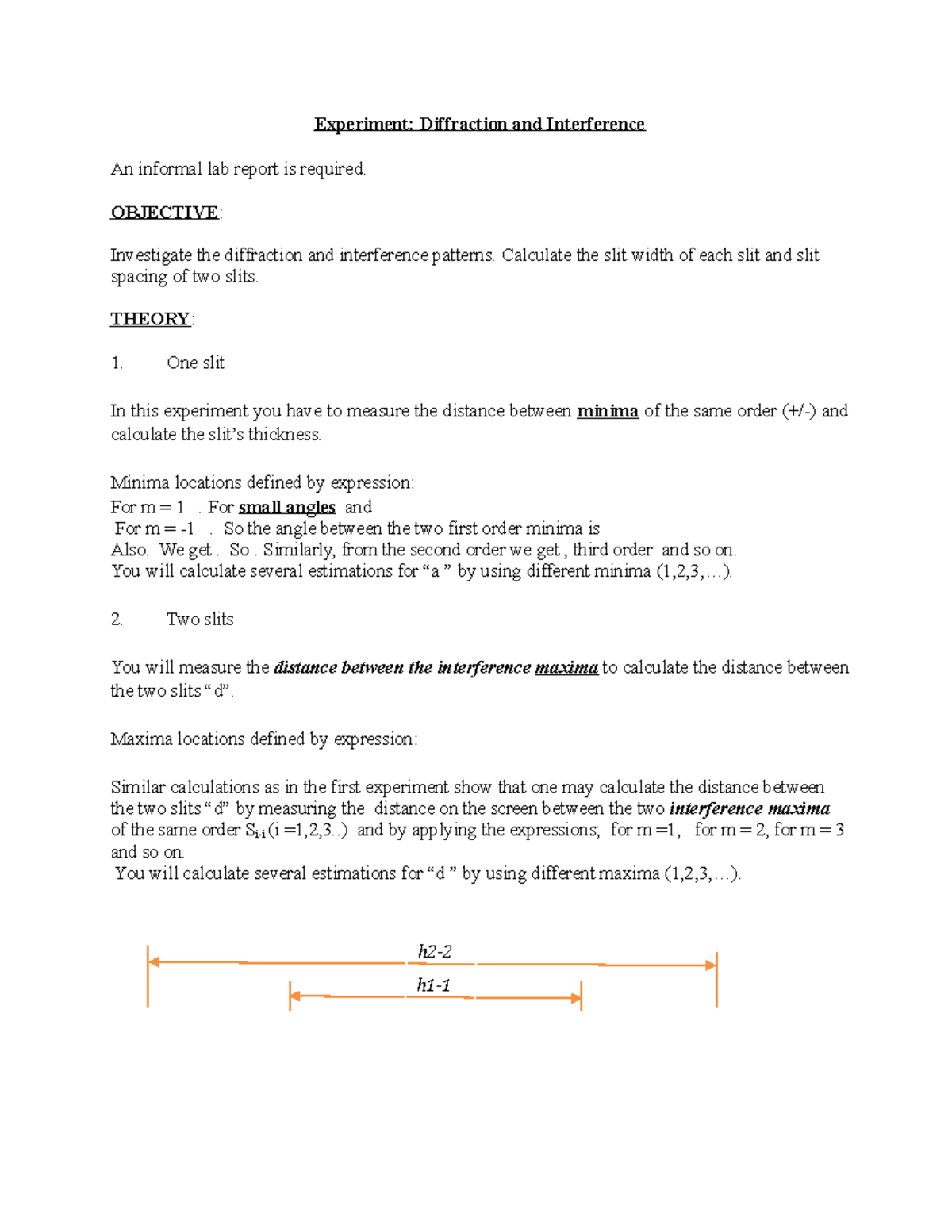 6Experiment int and diffra - Experiment: Diffraction and Interference An informal lab report is ...