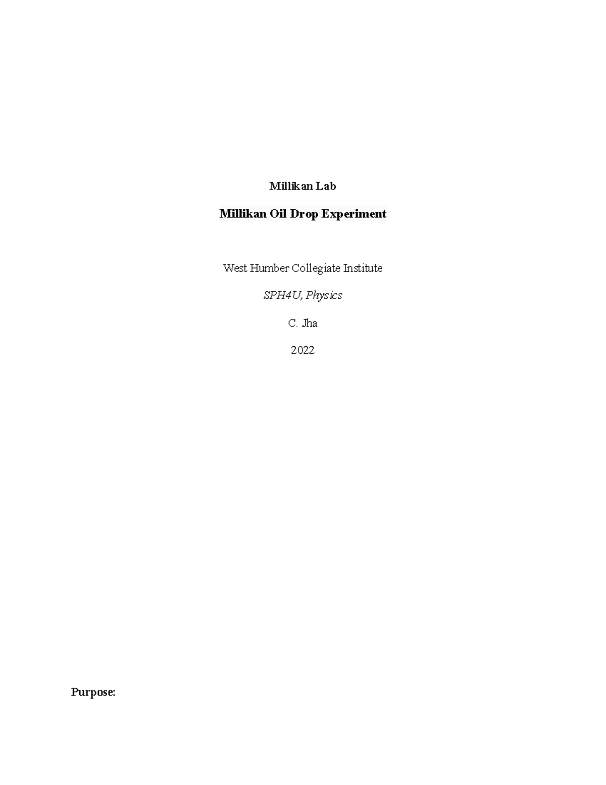 Millikan Lab Exp. - Millikan Lab Millikan Oil Drop Experiment West Humber Collegiate Institute ...