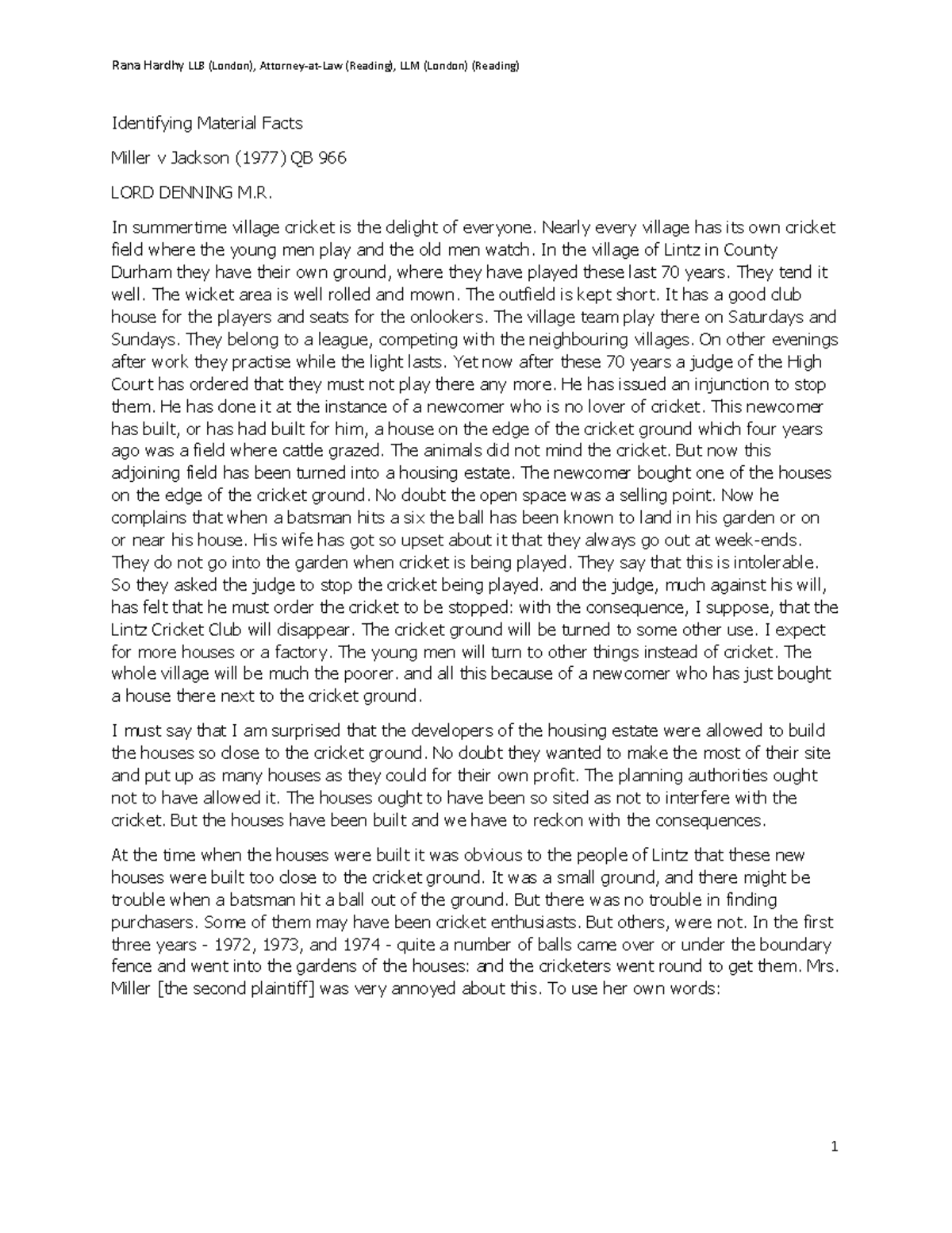 LORD Denning Miller v Jackson - Rana Hardhy LLB (London), Attorney-at ...