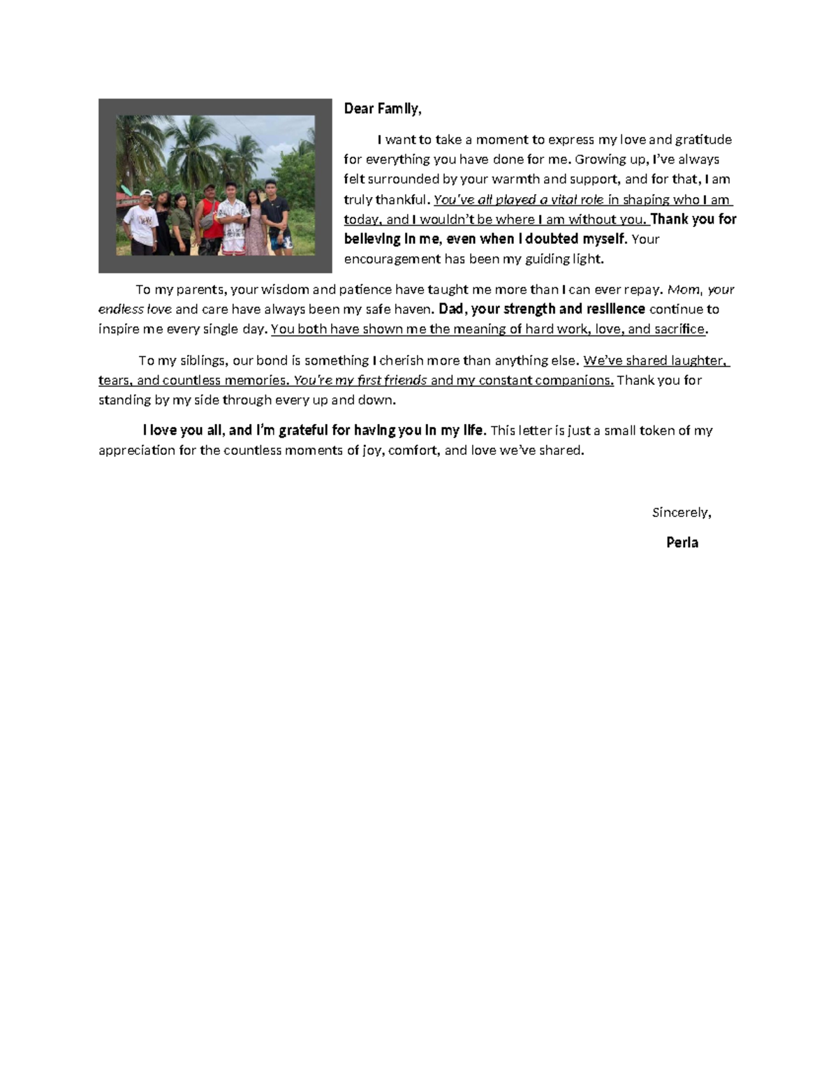 Dear Family - Dear Family, I want to take a moment to express my love ...