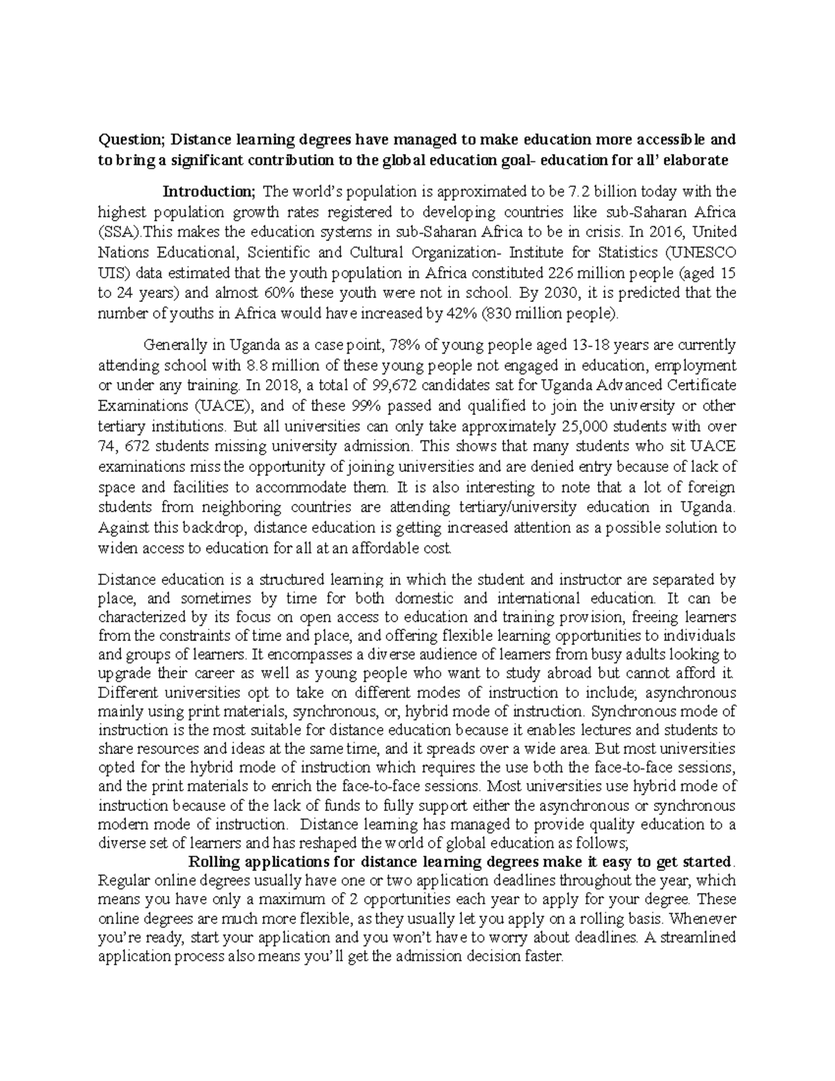 Distance learning importance - Question; Distance learning degrees have ...