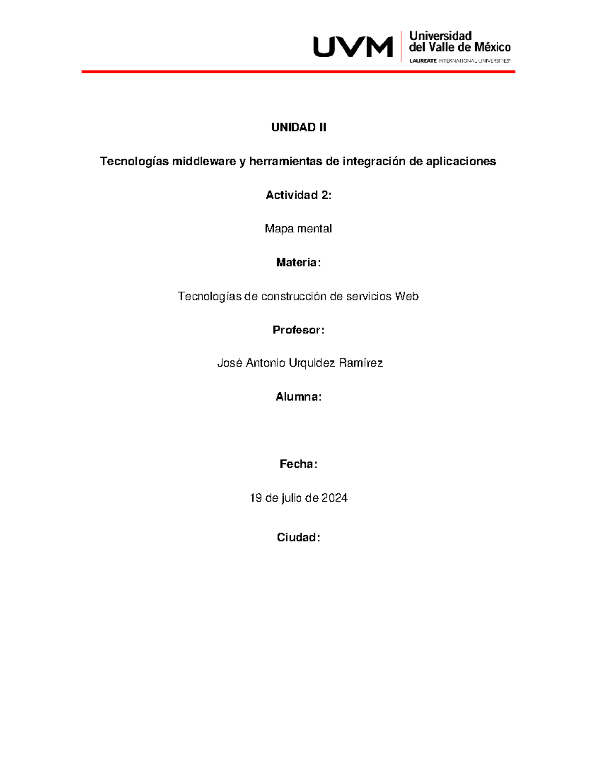 Act2 - act 2 - UNIDAD II Tecnologías middleware y herramientas de integración de aplicaciones ...