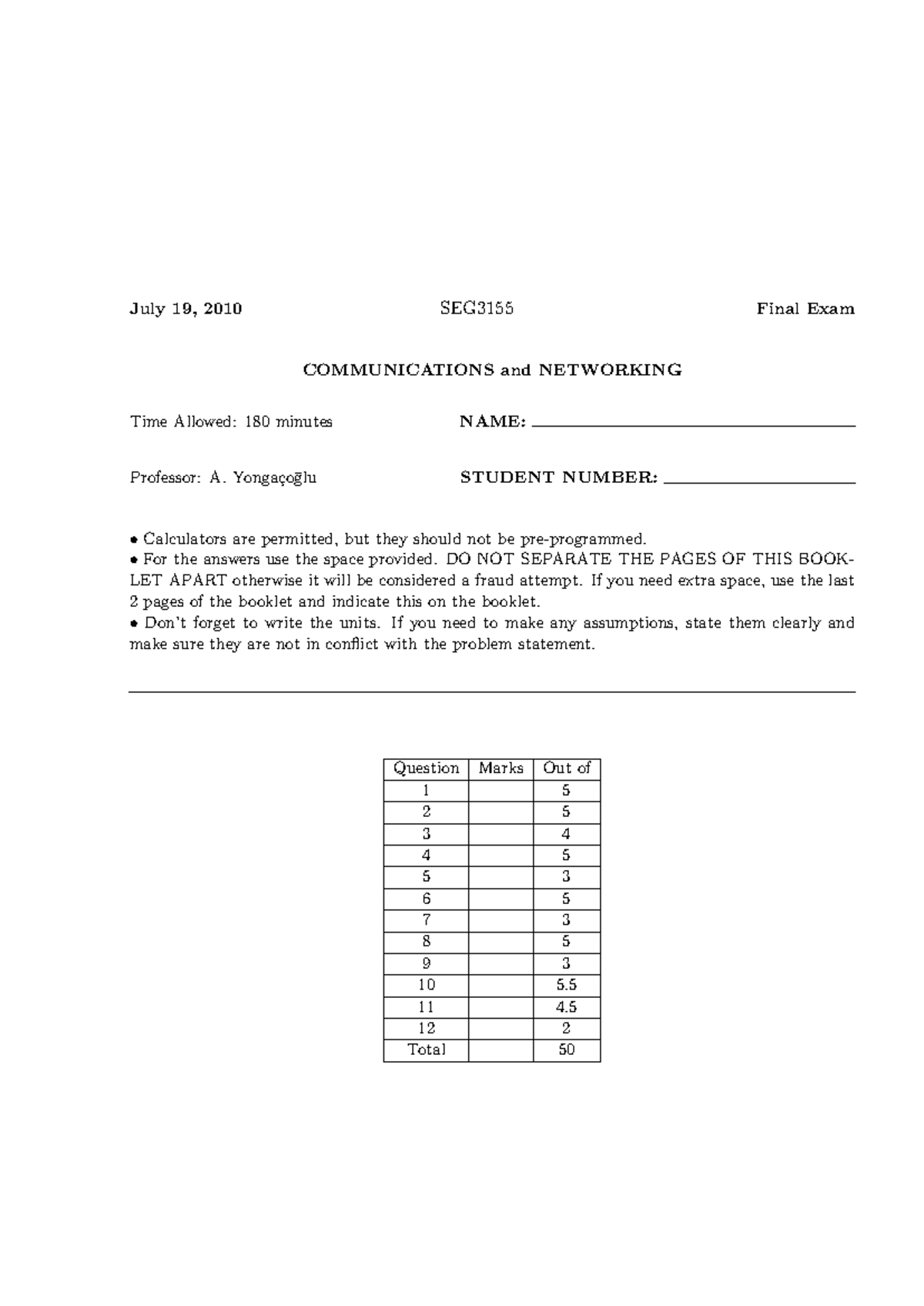 Comm and networking final 2010 - July 19, 2010 SEG3155 Final Exam ...