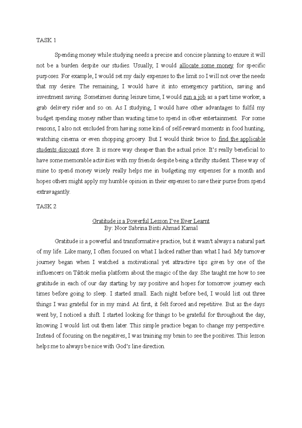 Writing practice LSP301 - TASK 1 Spending money while studying needs a ...