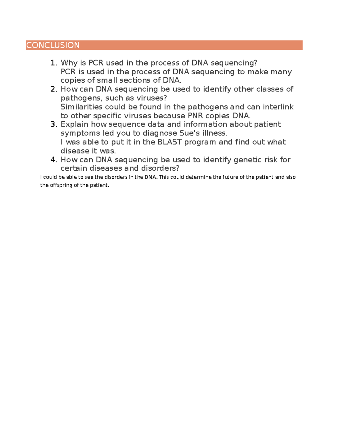 MI Activity 1 - medical intervention - CONCLUSION 1. Why is PCR used in ...