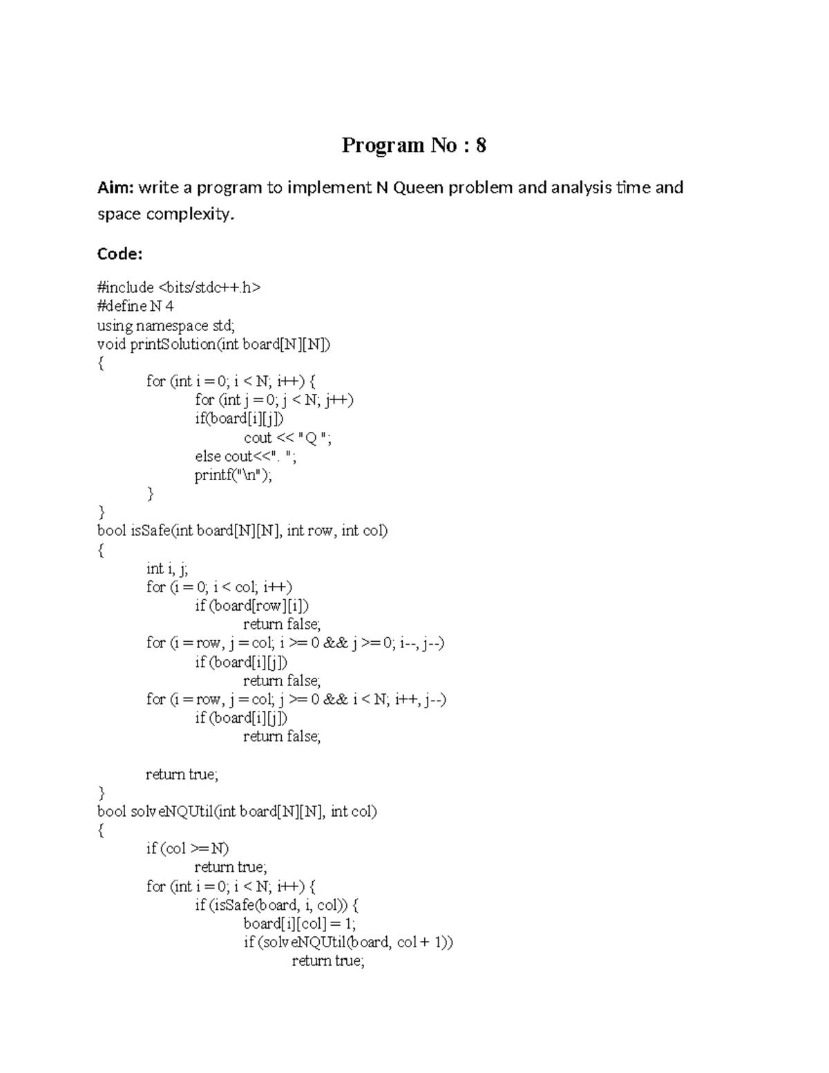 Adda experiment - Program No : 8 Aim: write a program to implement N Queen problem and analysis ...