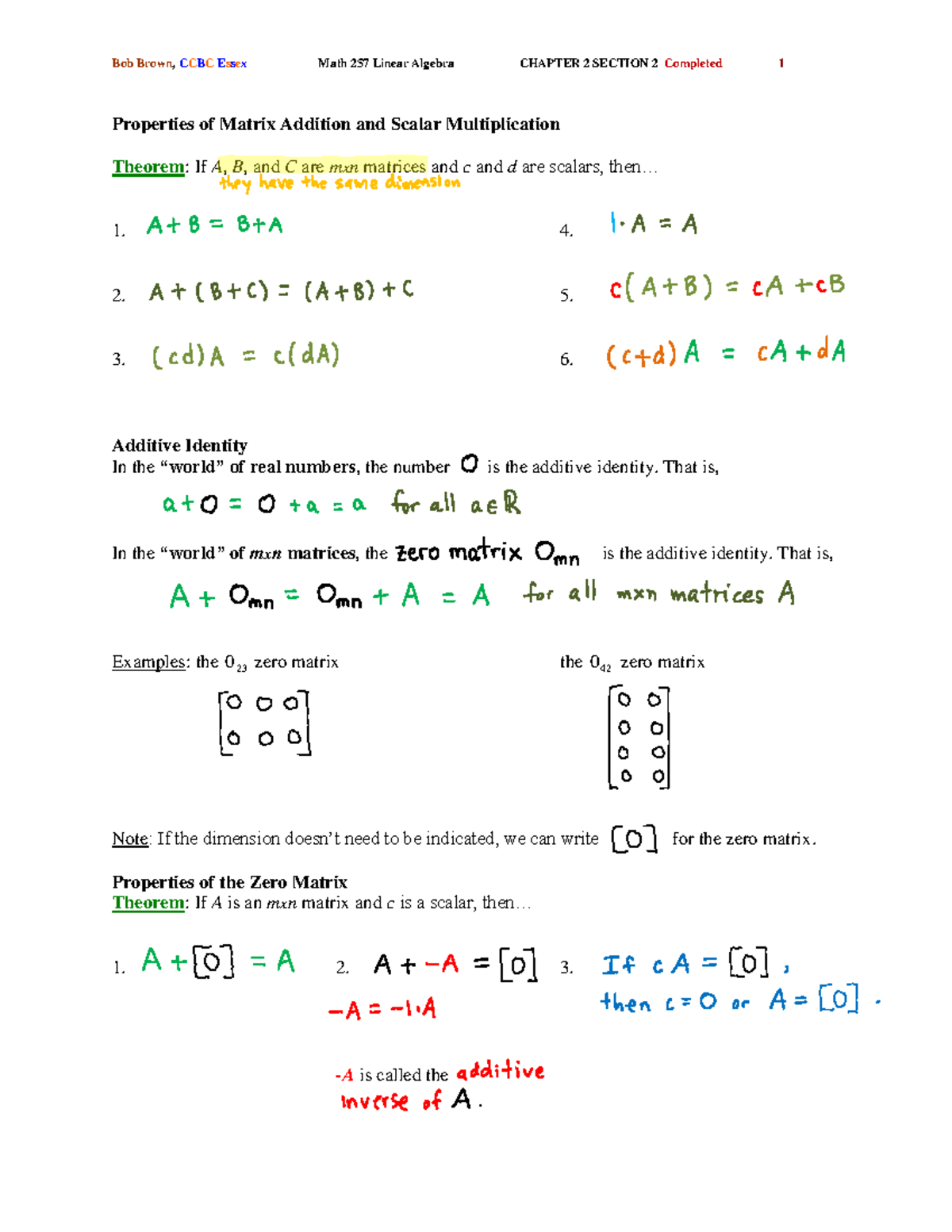 M257c2s2sol - Math 257 2.2 - Properties of Matrix Addition and Scalar ...