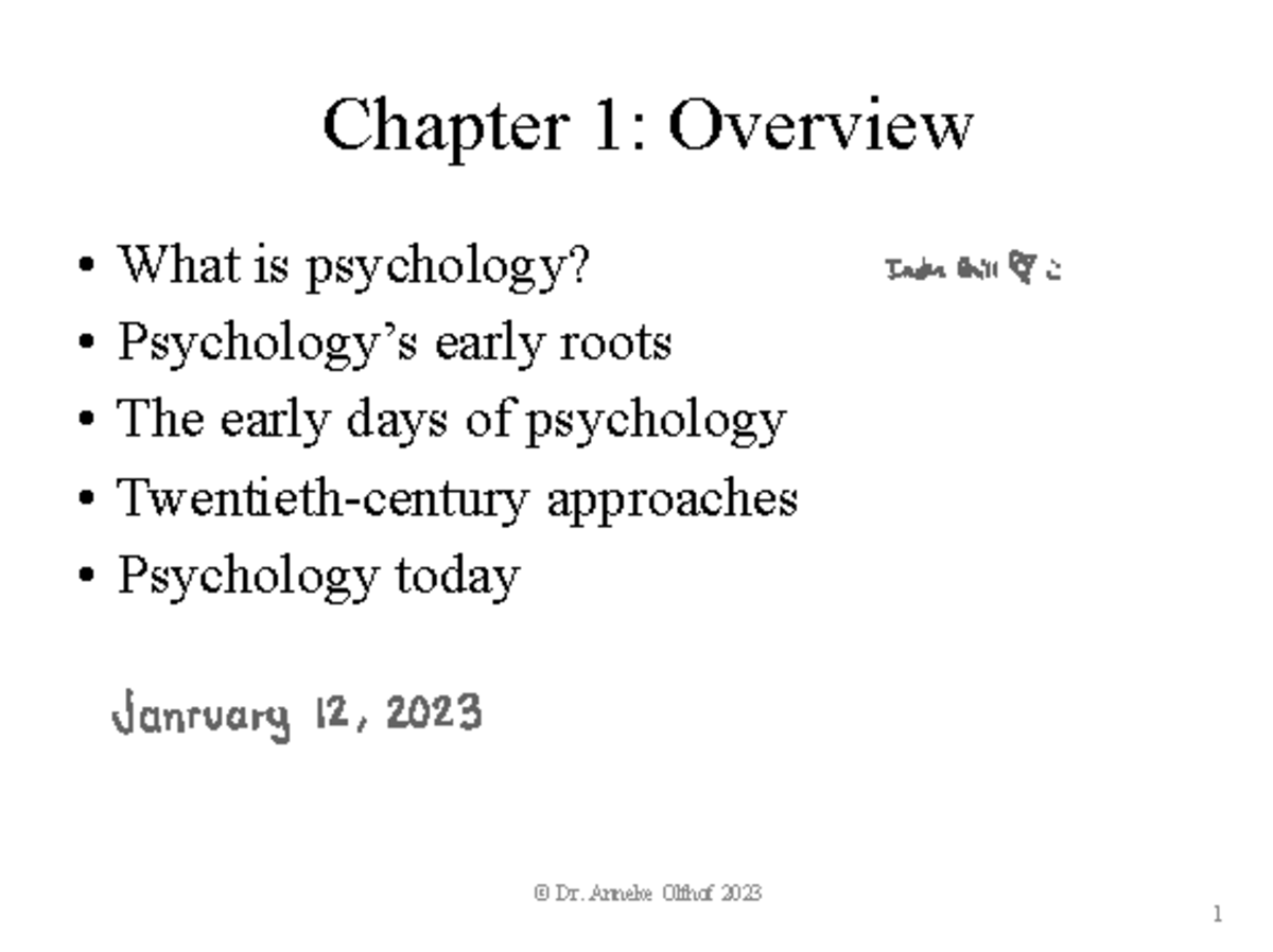 Chapter 1 History of Psychology - Chapter 1: Overview • What is ...