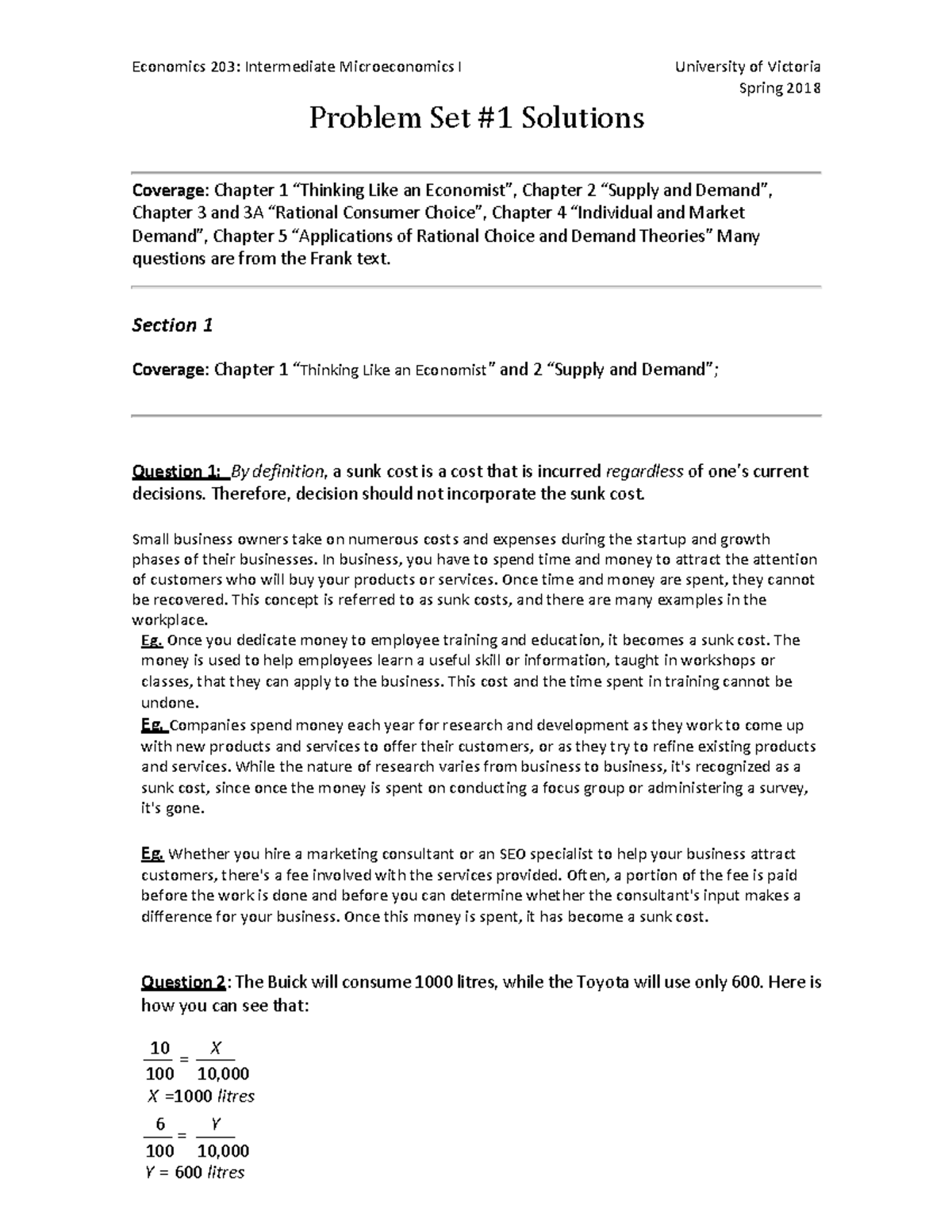 PS1 sol - ps1 sol - Spring 2018 Problem Set #1 Solutions Coverage: Chapter 1 “Thinking Like an ...