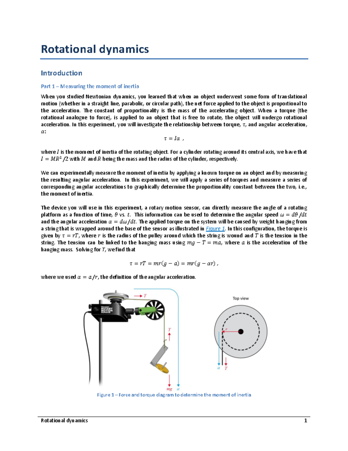 Rotational dynamics - manual - Rotational dynamics Introduction Part 1 – Measuring the moment of ...