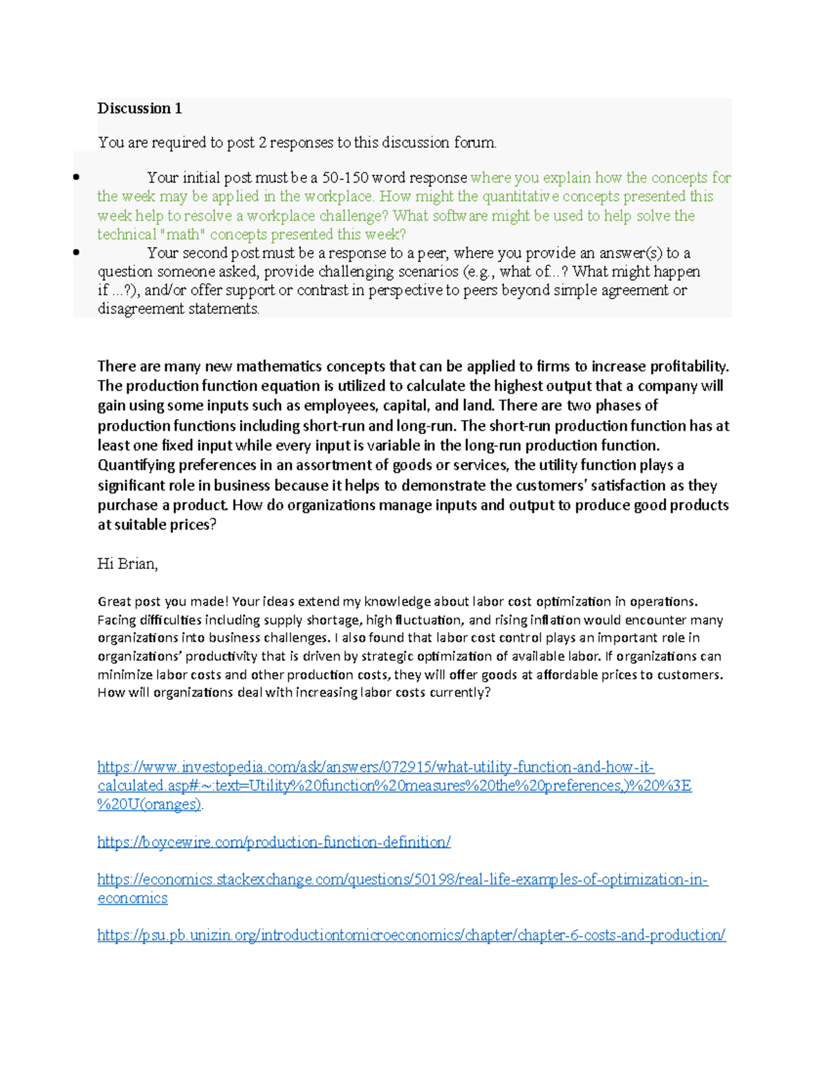 Discussion 3 - Your initial post must be a 50-150 word response where ...