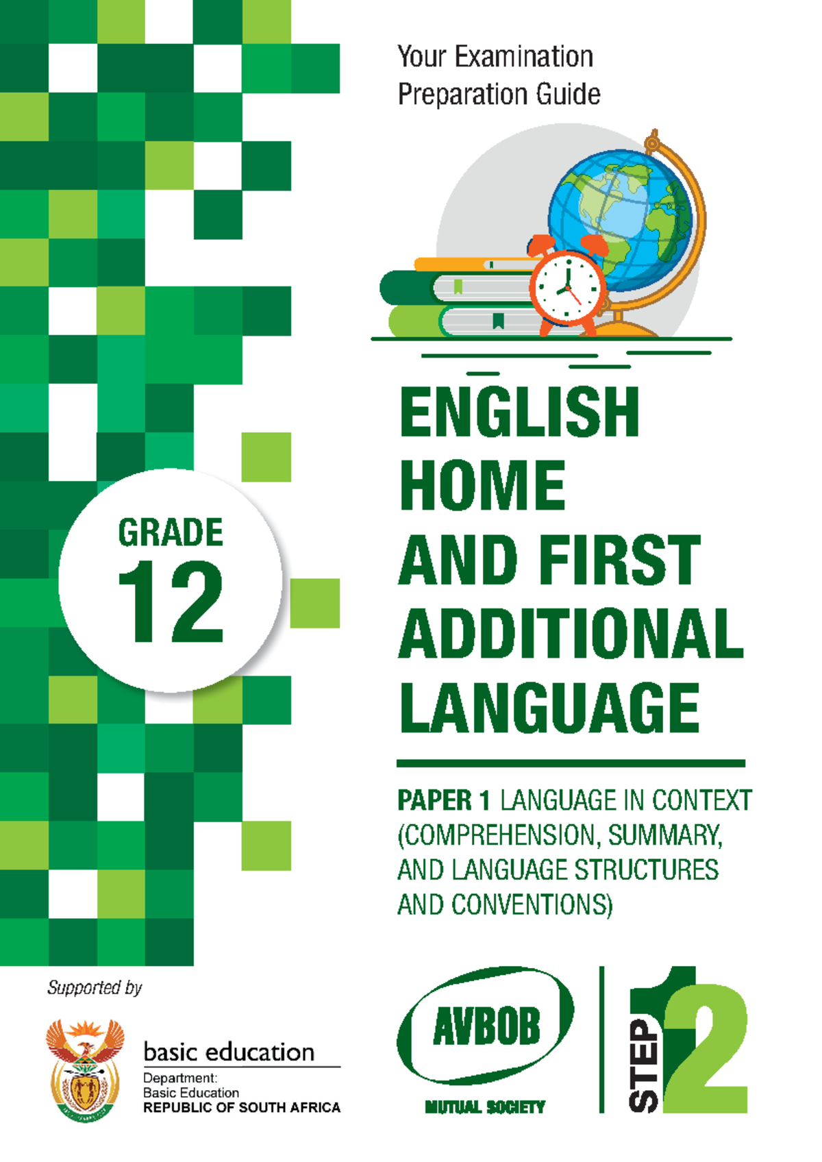 Avbob Step 12 English Paper 1 - ENGLISH HOME AND FIRST ADDITIONAL ...