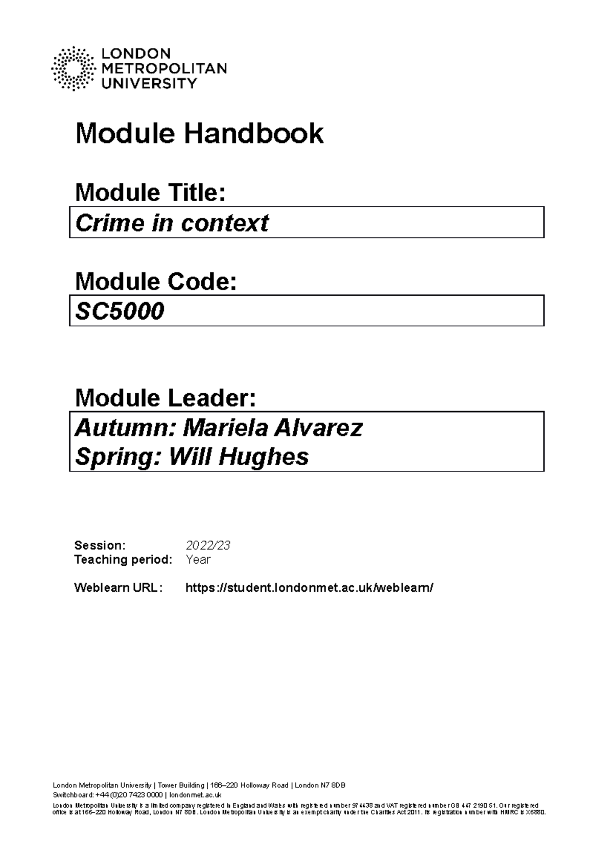 SC5000 Module Handbook 2022-23(2) - Module Handbook Module Title: Crime in context Module Code ...
