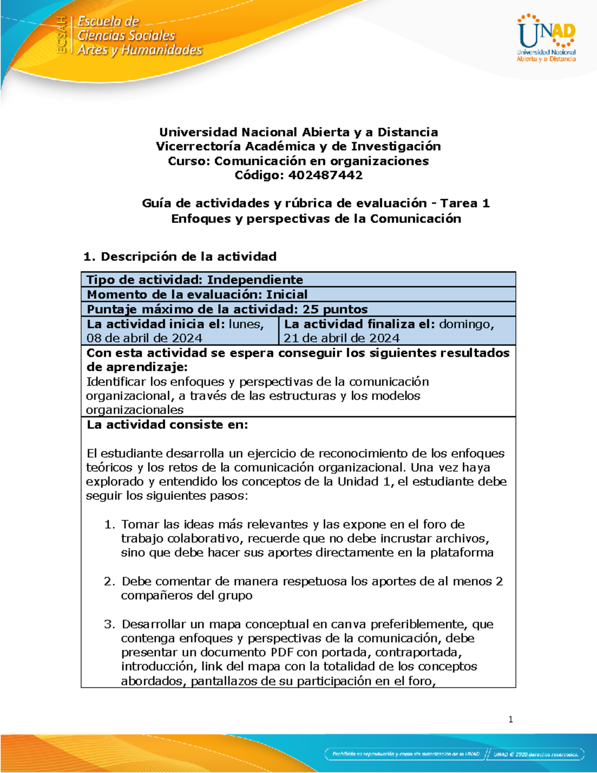 Guía de actividades y rúbrica de evaluación - Tarea 1 - Enfoques y perspectivas de la ...