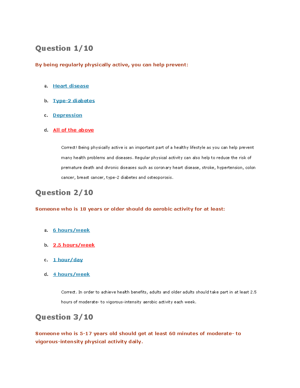 Unit 1 - PHAC Quiz - Practice - Question 1/ By being regularly ...