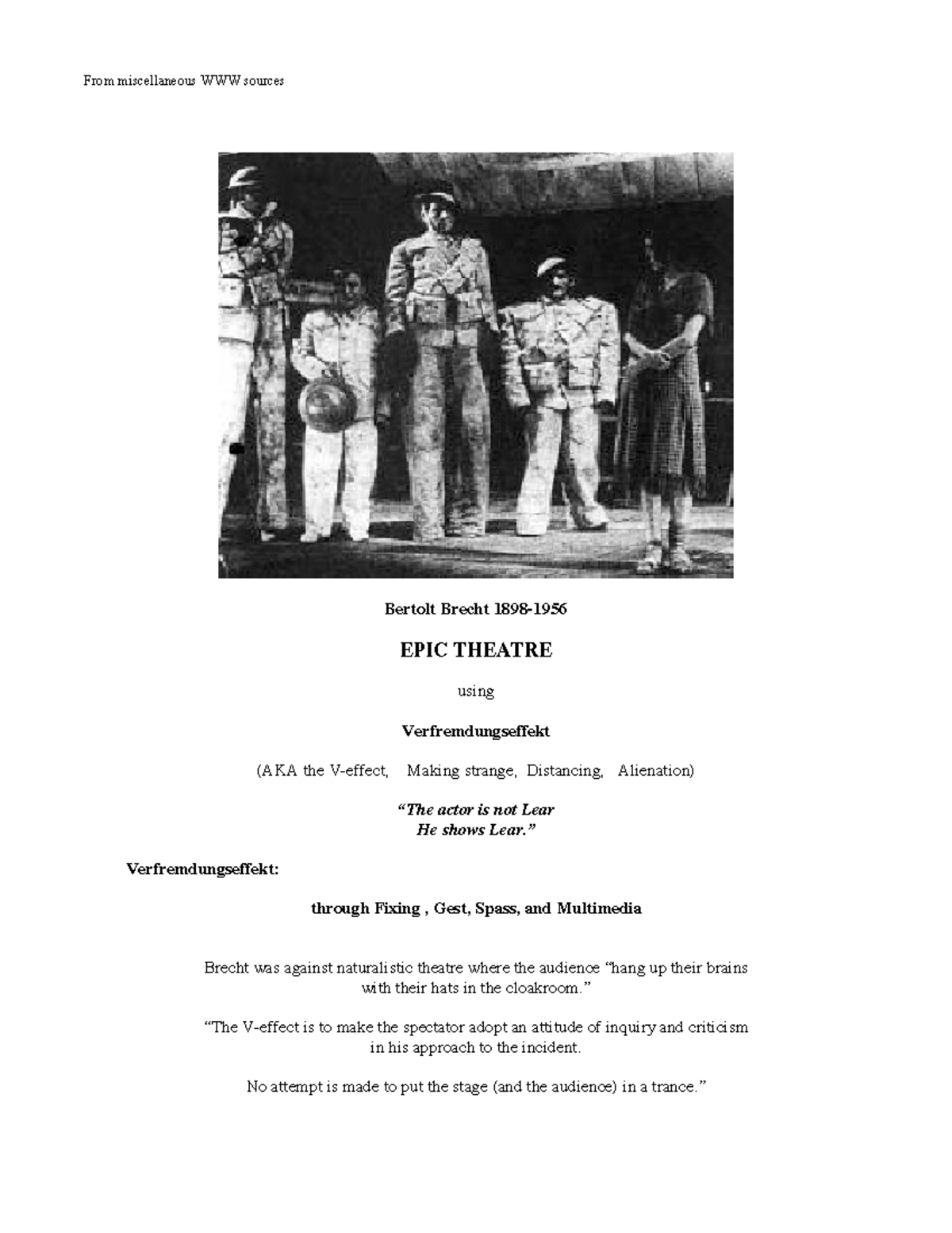 Brecht - ” Verfremdungseffekt: through Fixing , Gest, Spass, and ...