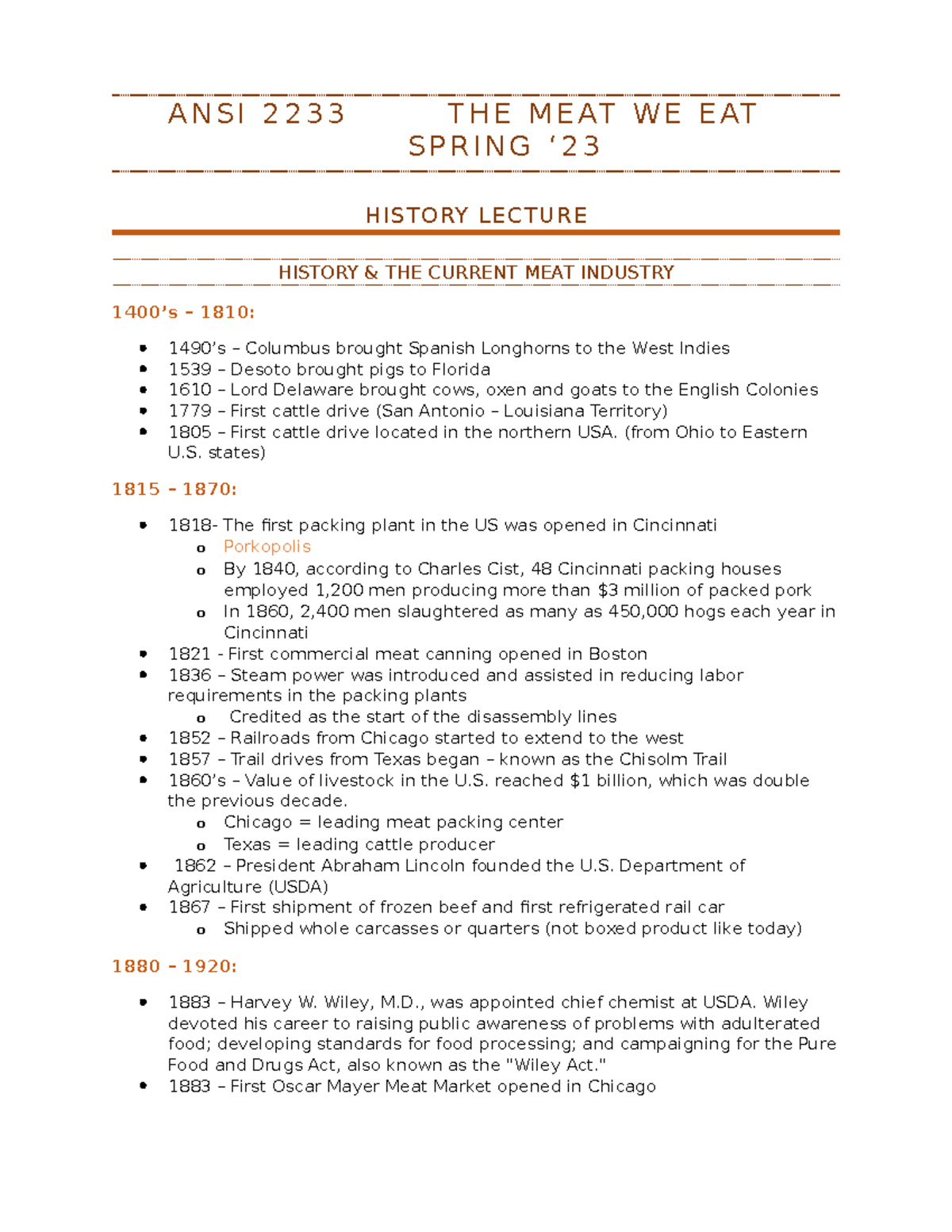 History Lecture - Lecture 2 - S P R I N G ‘ 2 3 HISTORY LECTURE HISTORY ...