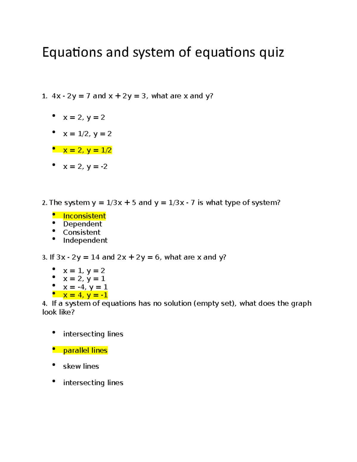 Equations and system of equations quiz 4 - 2x + y = 7 3x - 4y = 5 (-1,9 ...