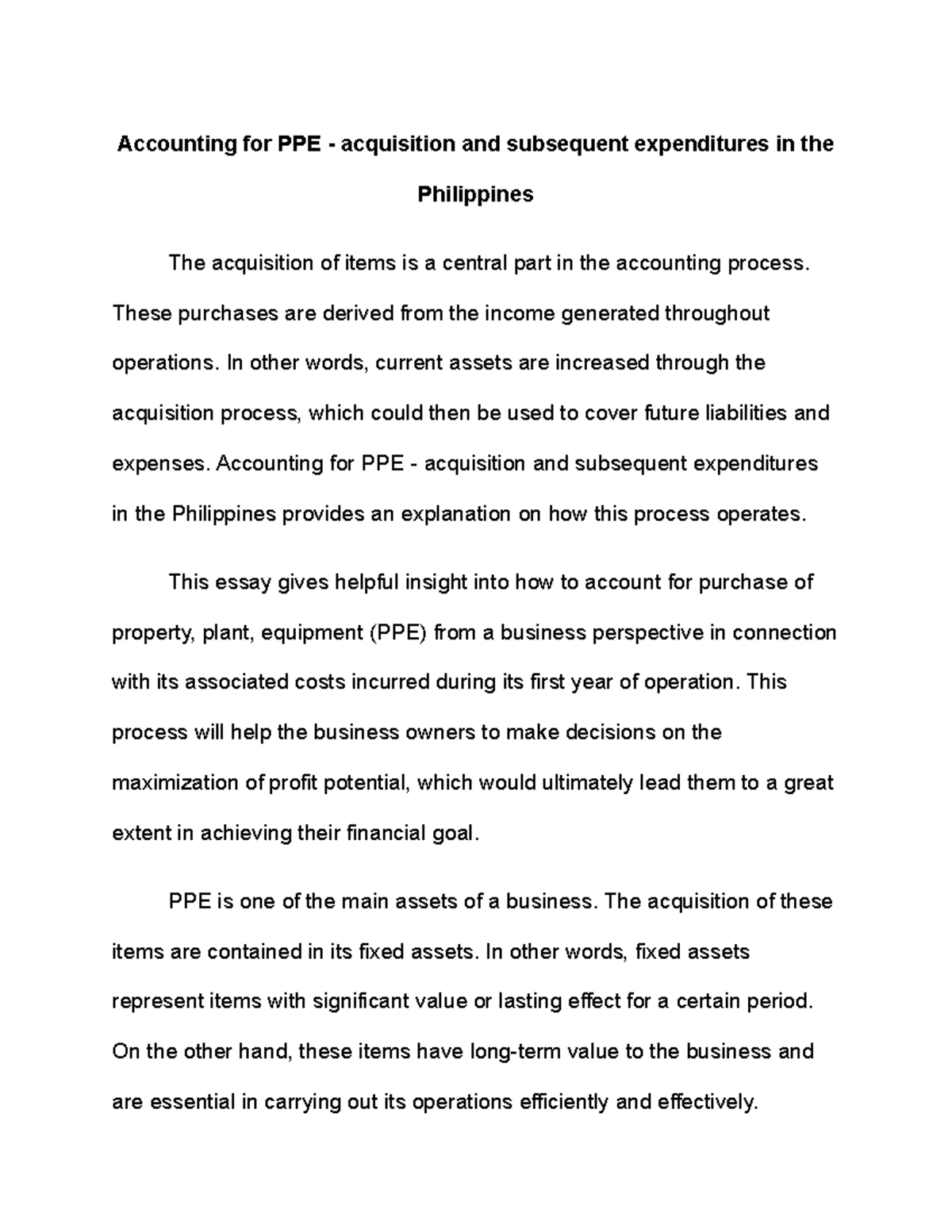 Accounting for PPE - These purchases are derived from the income ...