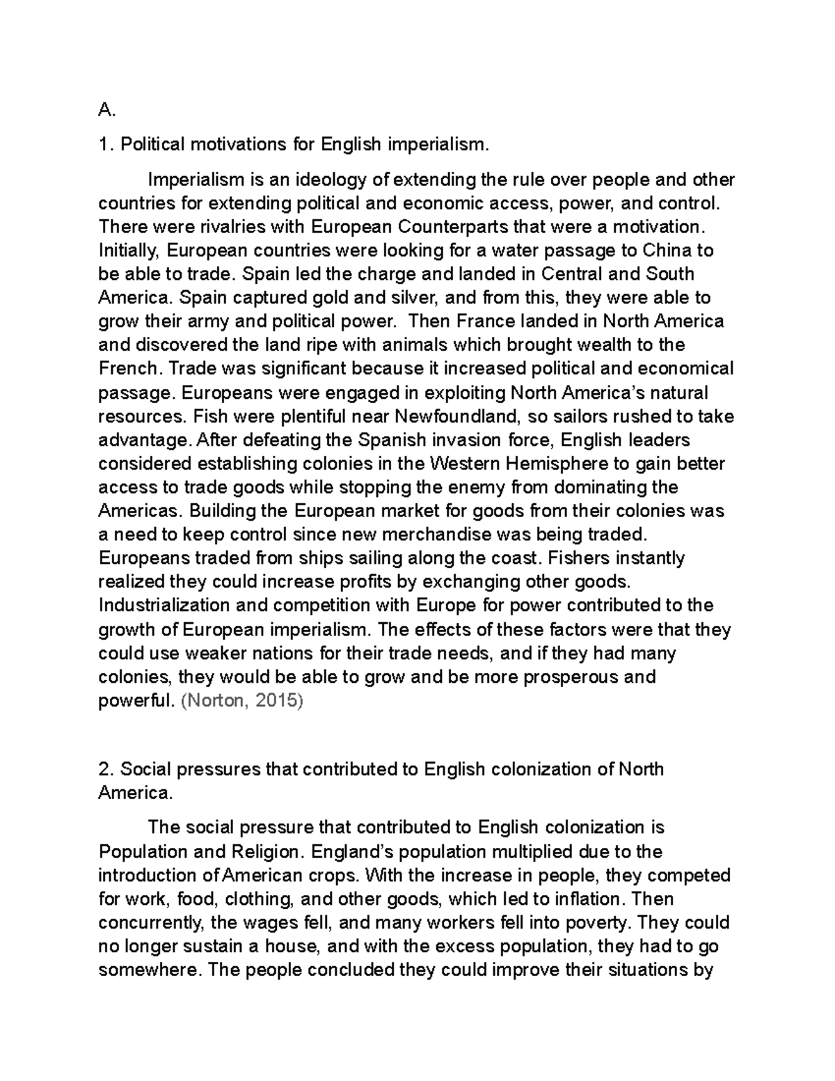 US History 1 - task 1 pass - A. Political motivations for English ...