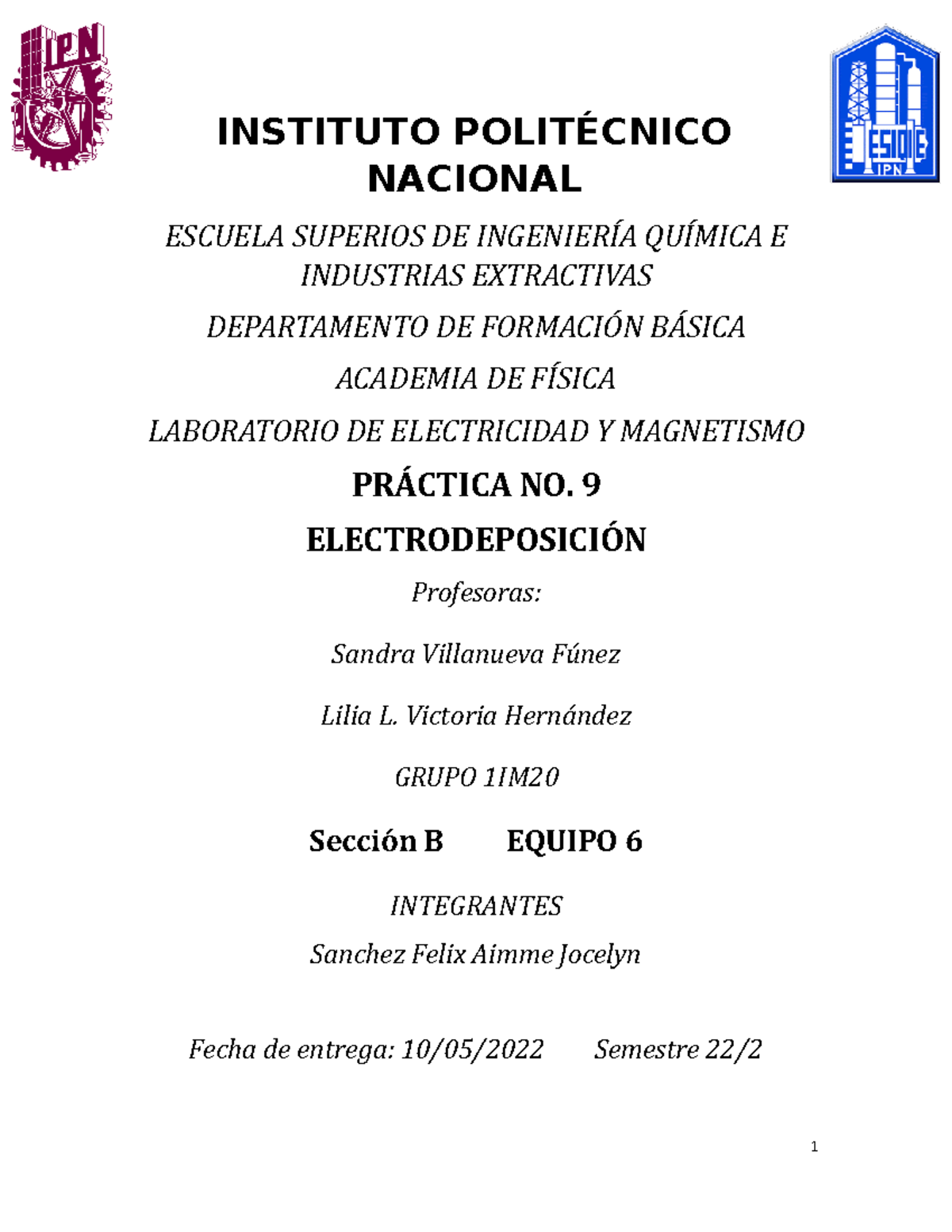 Práctica 9 de Electricidad y Magnetismo - INSTITUTO POLITÉCNICO NACIONAL ESCUELA SUPERIOS DE ...