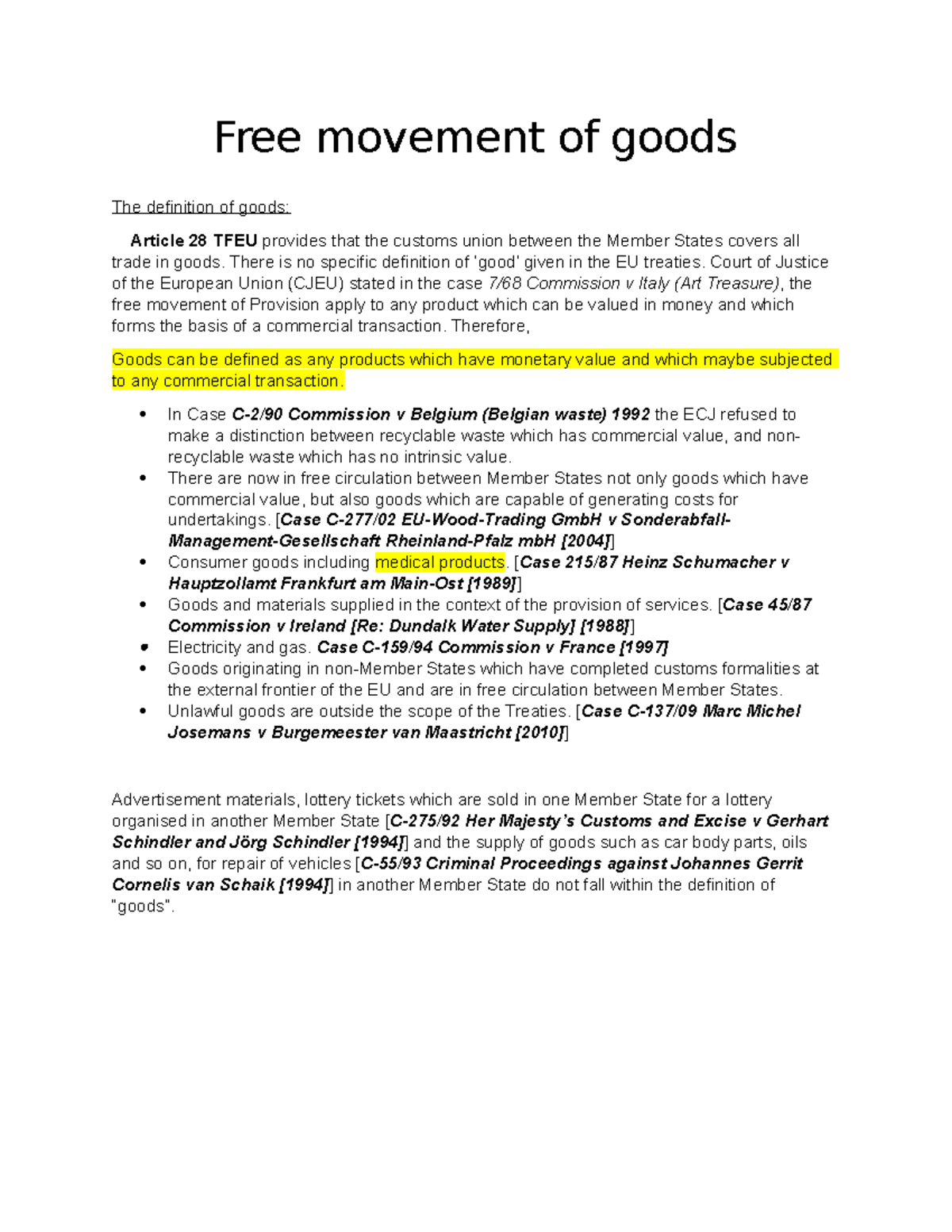 Free movement of goods total extended notes. - Free movement of goods ...