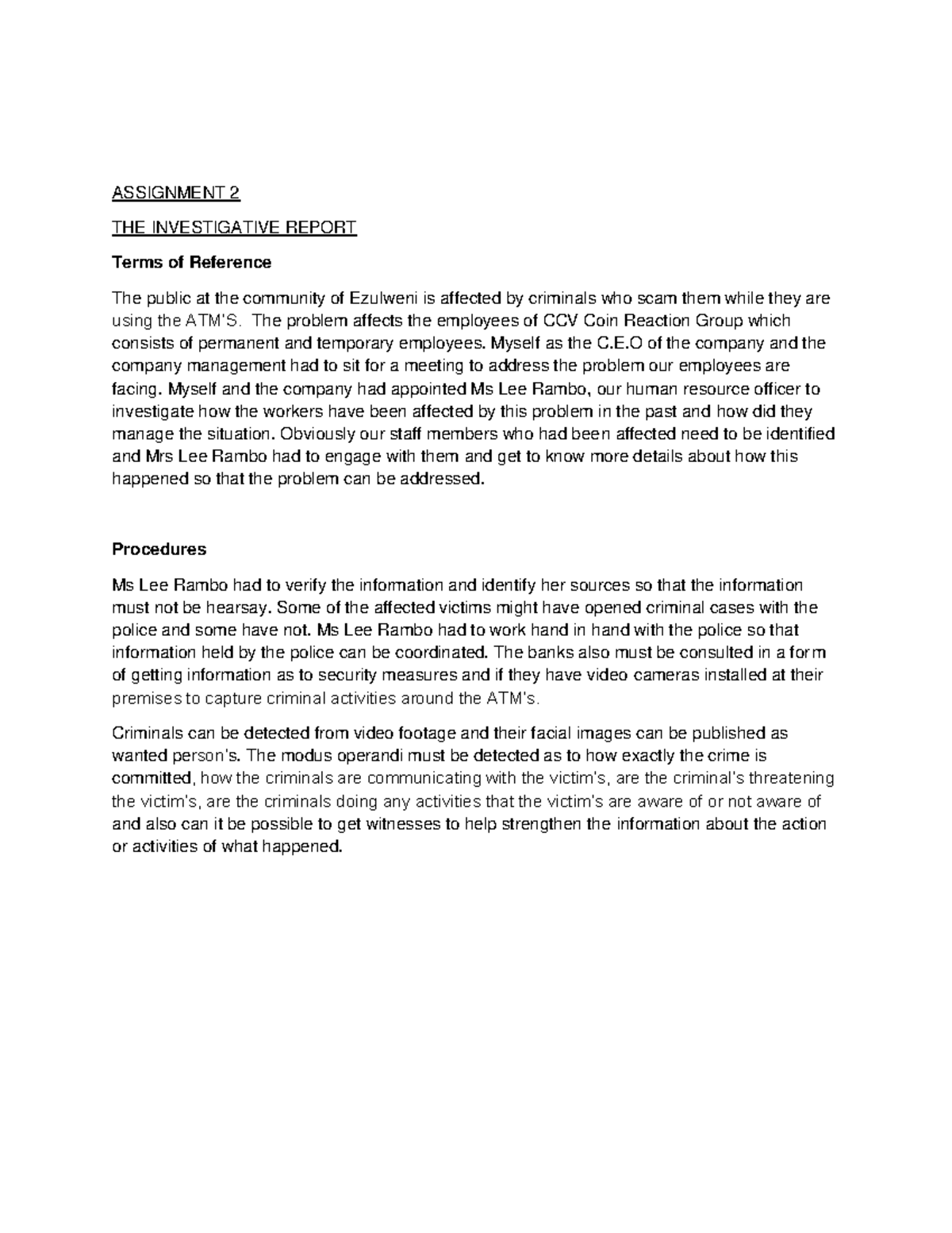 ENN 1504 - Assignment 2 - ASSIGNMENT 2 THE INVESTIGATIVE REPORT Terms ...