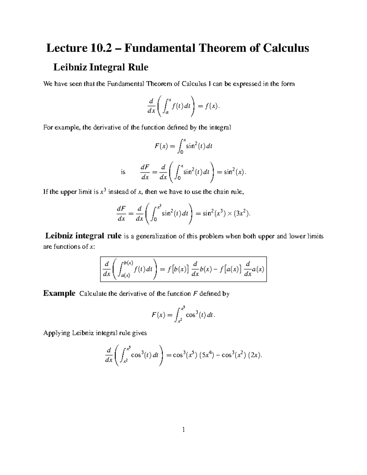 Lecture Summary 10 - Lecture 10 – Fundamental Theorem of Calculus Leibniz Integral Rule We have ...