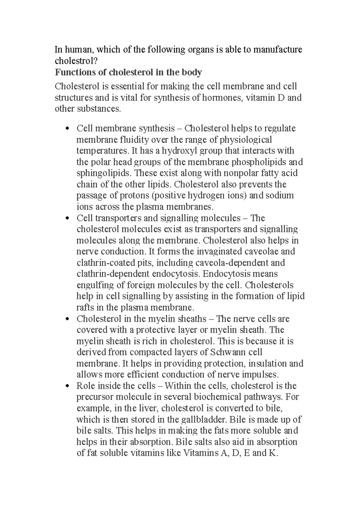 Kin 275 important notes - In human, which of the following organs is ...