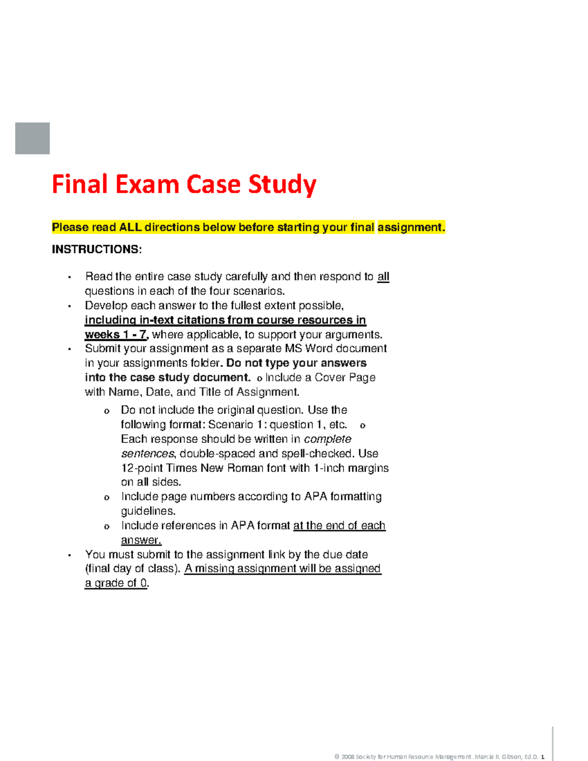 HRMN 300 Assignment 3 Summer Fall 2022 - Final Exam Case Study Please ... HRMN 300 Assignment 3 Summer Fall 2022 - Final Exam Case Study Please ...