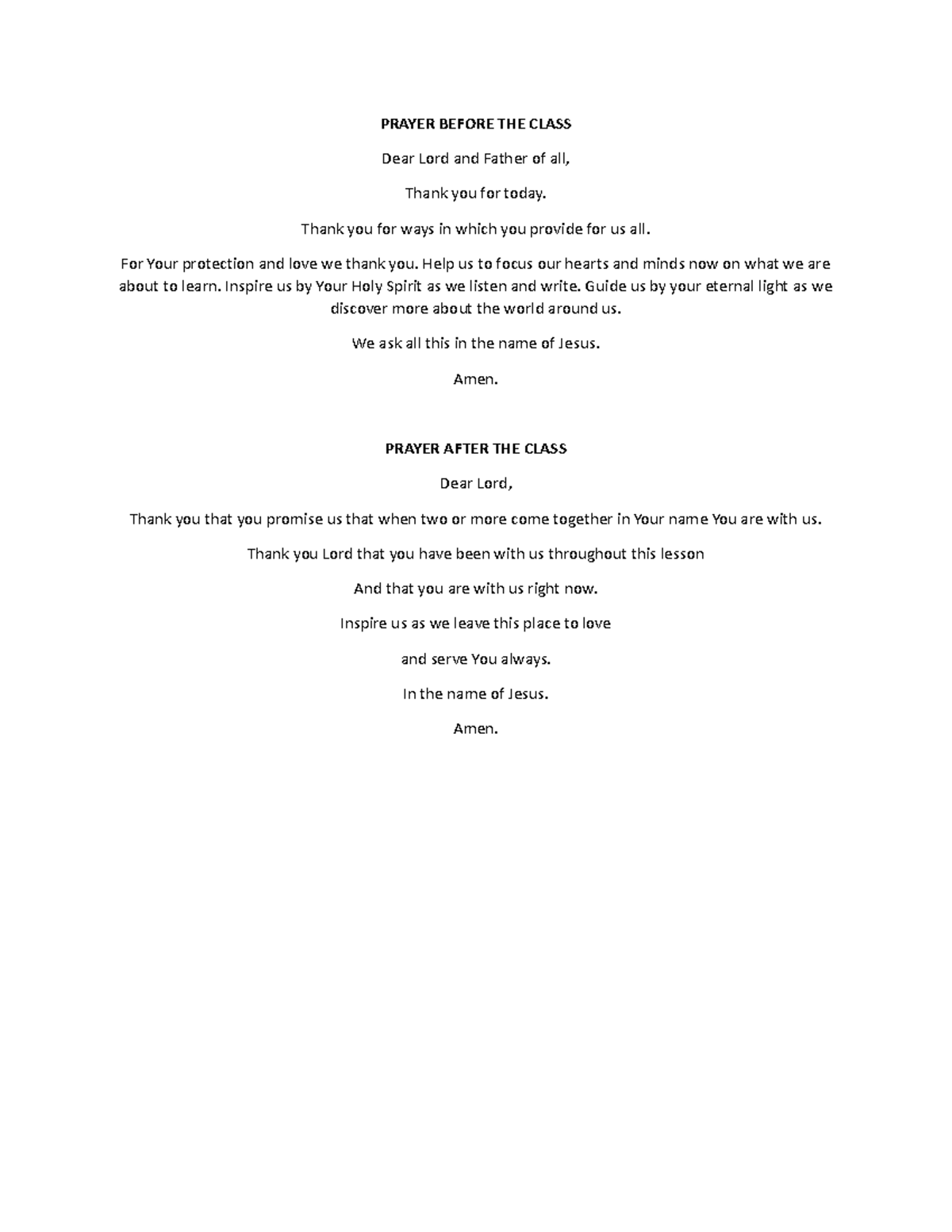 Prayer - PRAYER BEFORE THE CLASS Dear Lord and Father of all, Thank you ...