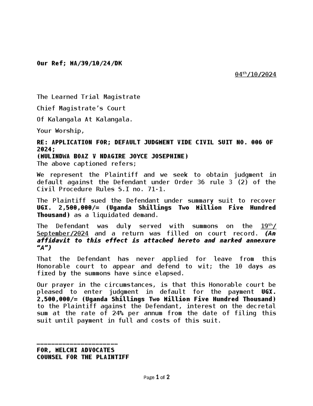 Default judgement-boaz - Our Ref; MA/39/10/24/DK 04 th/10/ The Learned Trial Magistrate Chief ...