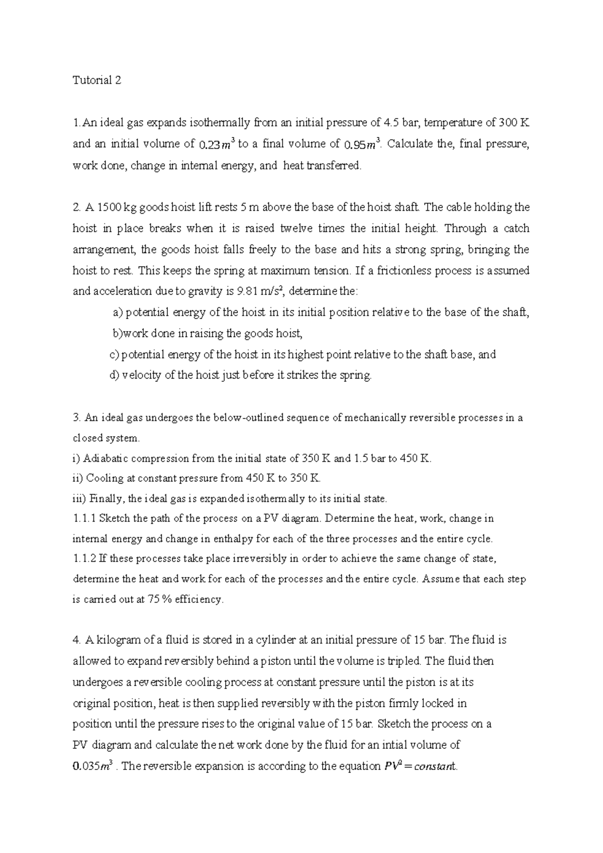 Thermo Tutorial 2 Chapter 2 - Tutorial 2 1 ideal gas expands ...