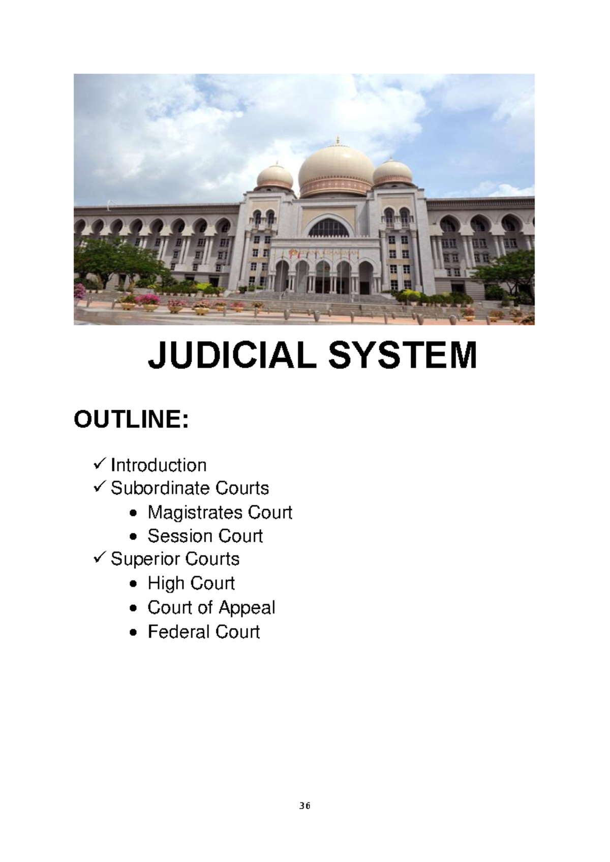 Judicial System - JUDICIAL SYSTEM OUTLINE: Introduction Subordinate ...