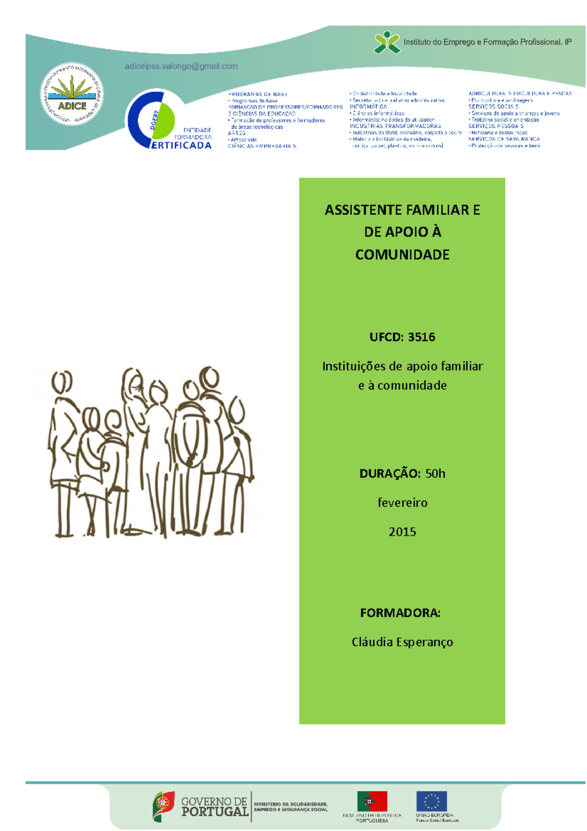 Manual ufcd 3516 - ASSISTENTE FAMILIAR E DE APOIO À COMUNIDADE UFCD ...