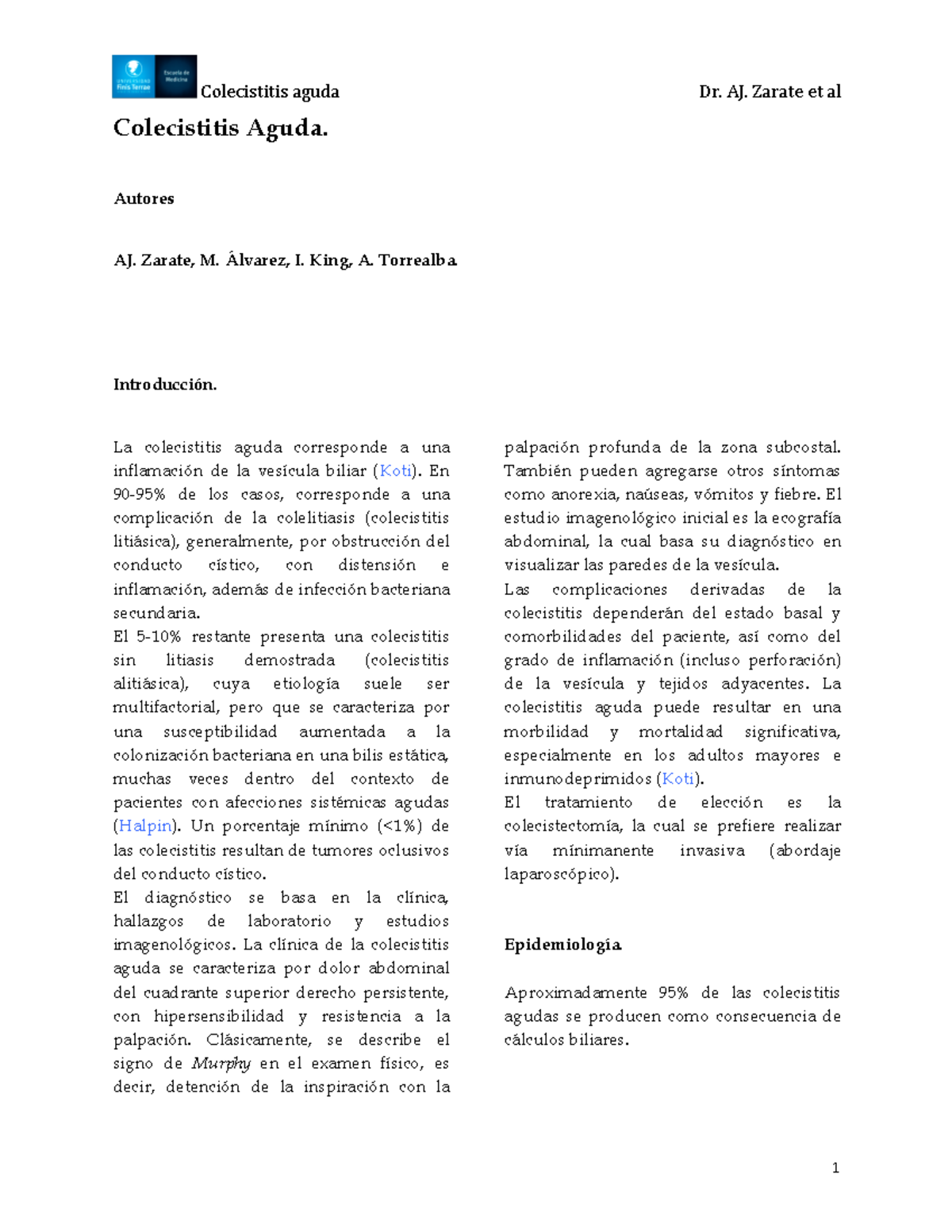 Colecistitis aguda - Autores AJ. Zarate, M. Álvarez, I. King, A ...