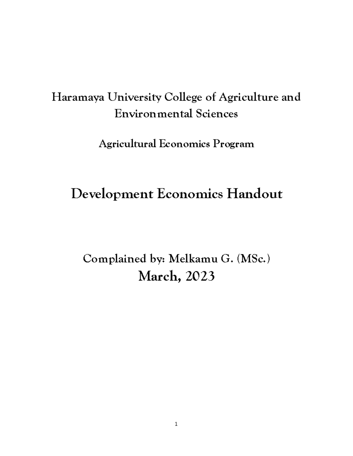 Haramaya development - read - Haramaya University College of Agriculture and Environmental ...