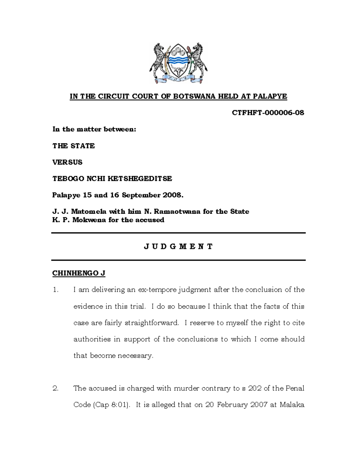 Criminal law case provocation 2 - IN THE CIRCUIT COURT OF BOTSWANA HELD ...