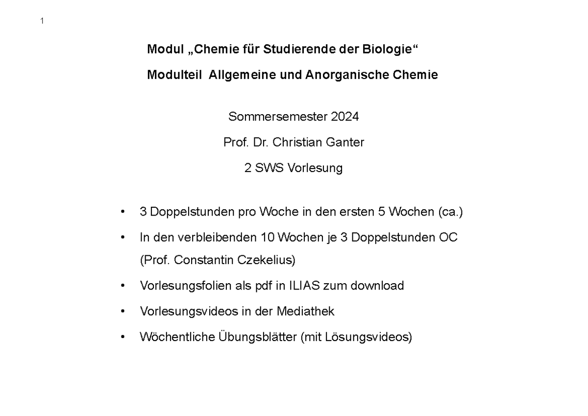 Kap 0 und 1 24 - Sommersemester 2024 Prof. Dr. Christian Ganter 2 SWS Vorlesung • 3 ...