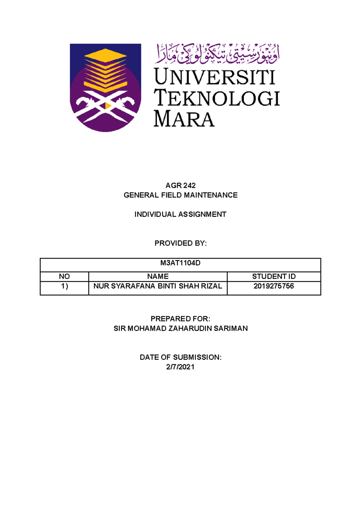 Individual Assignment AGR242 - Planting Industry Management - UiTM ...