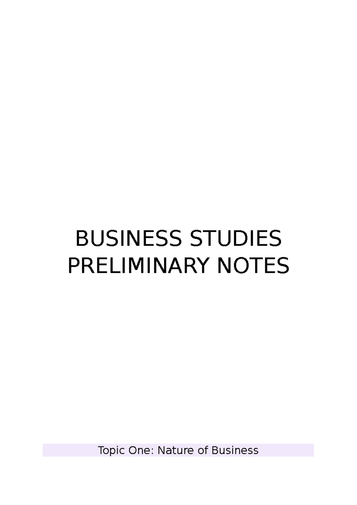 Business Studies - Preliminary Notes - BUSINESS STUDIES PRELIMINARY ...
